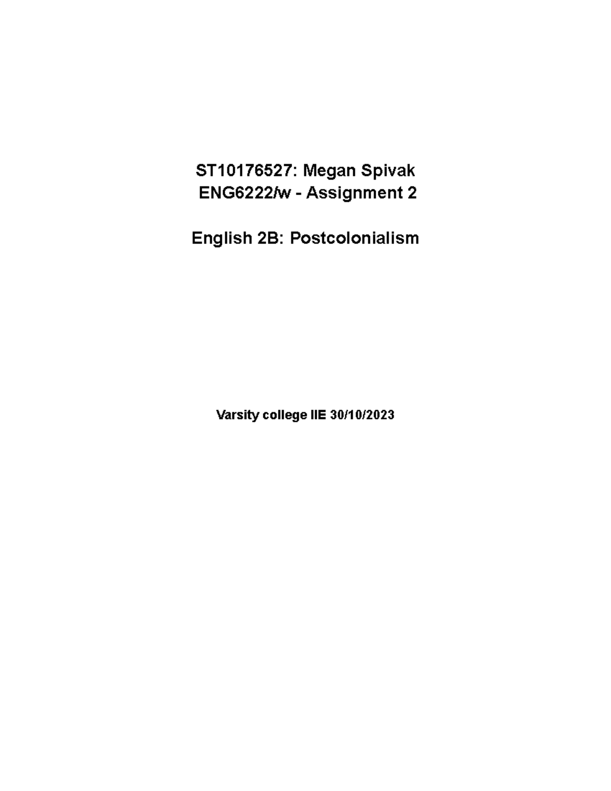 ENGL6222A2 Megan Spivak ST10176527 - ST10176527: Megan Spivak ENG6222/w ...