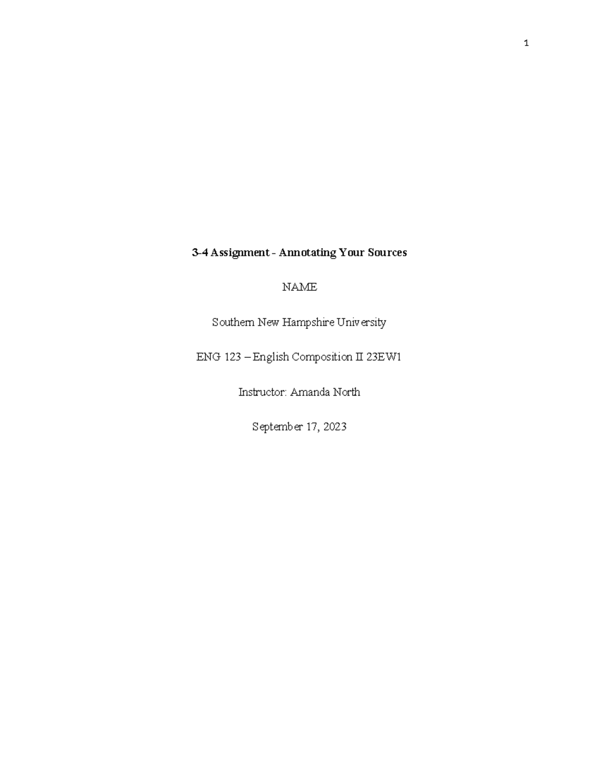 Eng 123 3 4 Assignment Annotating Your Sources 091723 A 100 3