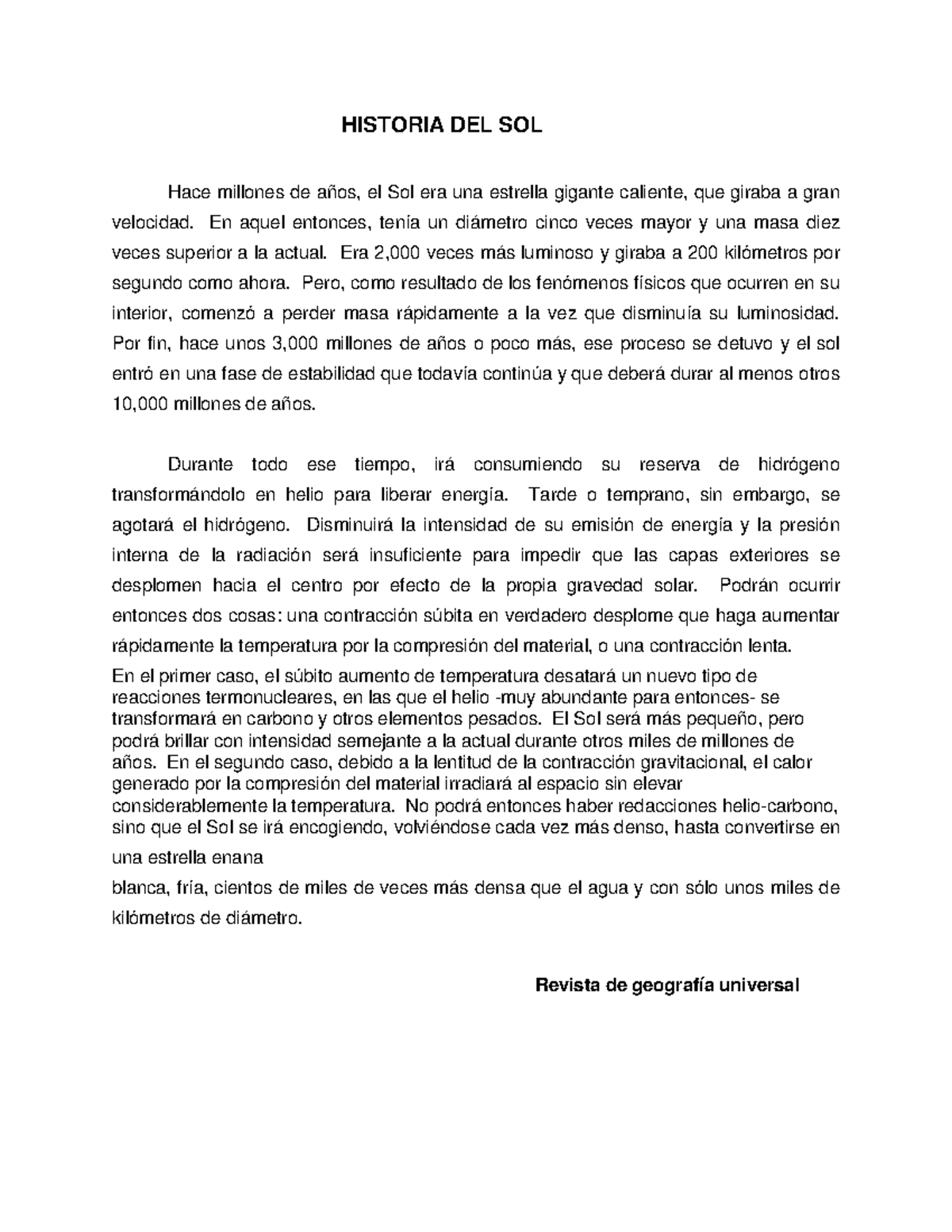 Textos para trabajar la unidad 3 - HISTORIA DEL SOL Hace millones de ...