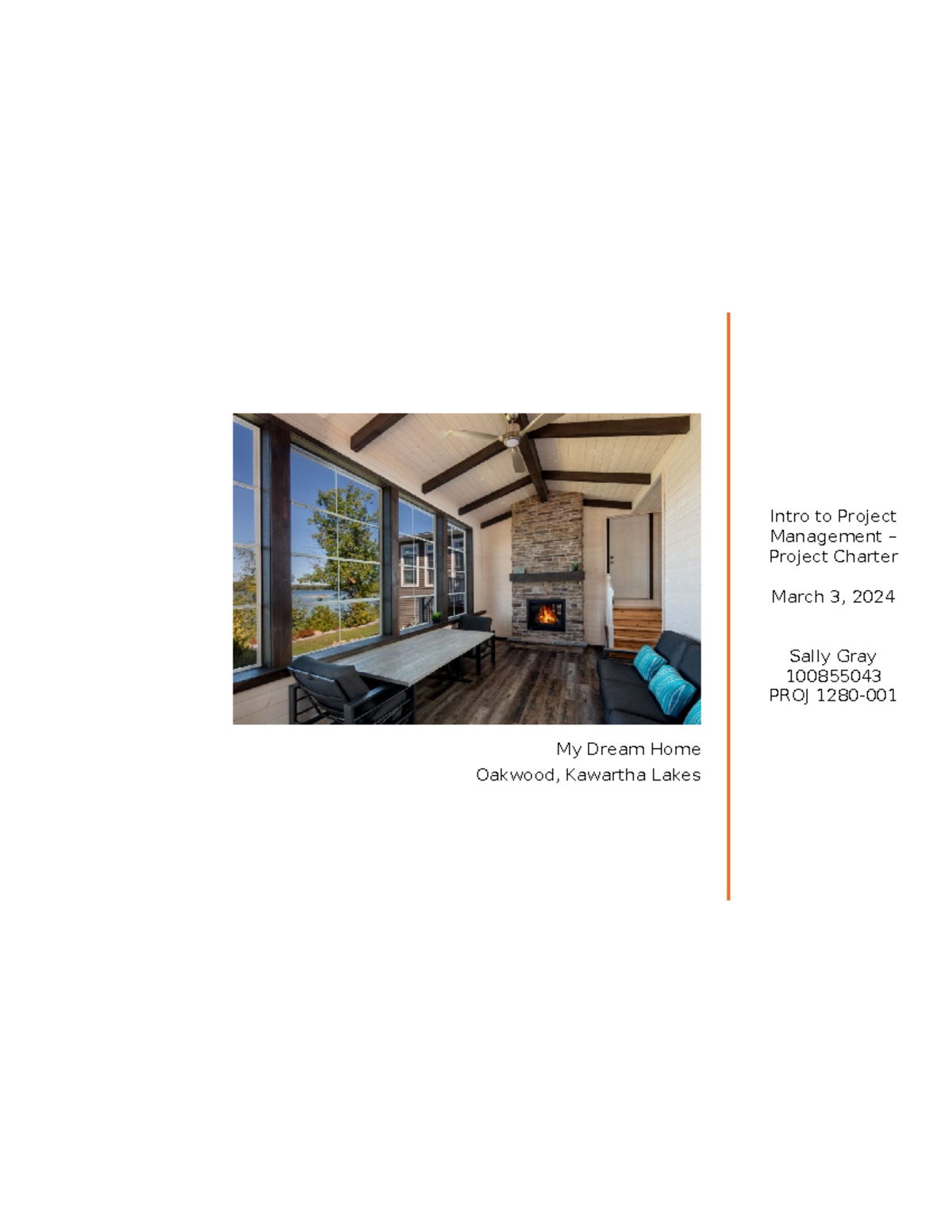 Charter Assignment - My Dream Home Oakwood, Kawartha Lakes Intro to ...