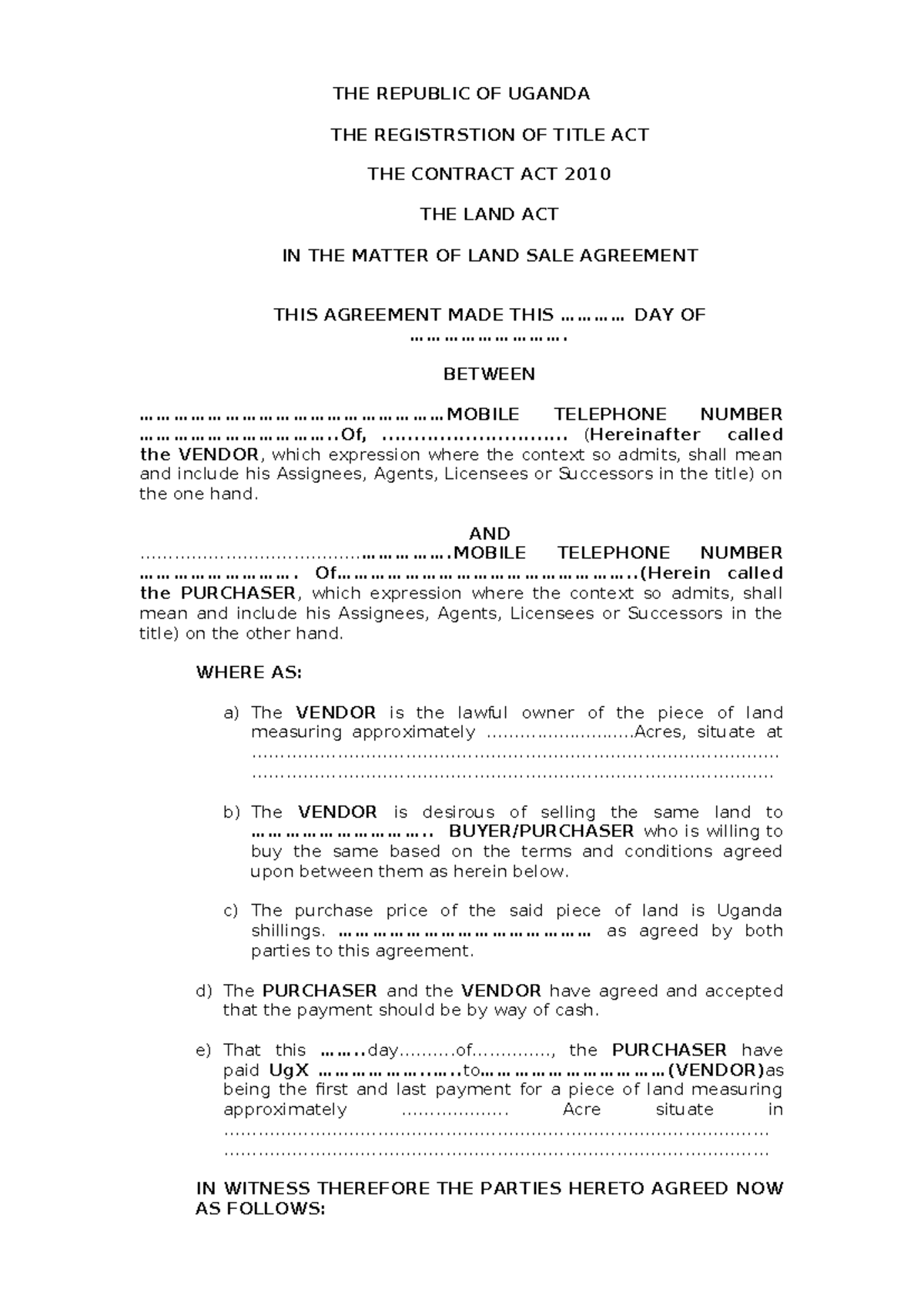 SALES Agreement - THE REPUBLIC OF UGANDA THE REGISTRSTION OF TITLE ACT ...