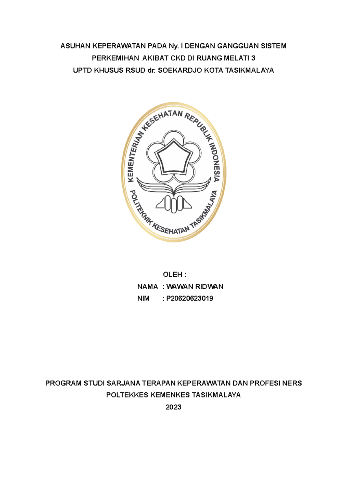 Asuhan Keperawatan PADA NY I DG CKD Wawan Ridwan - ASUHAN KEPERAWATAN ...