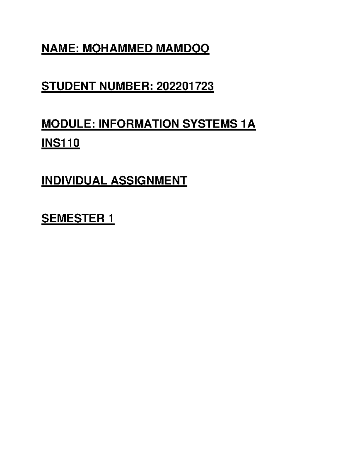 Informations systems assignmnets 1A - NAME: MOHAMMED MAMDOO STUDENT ...