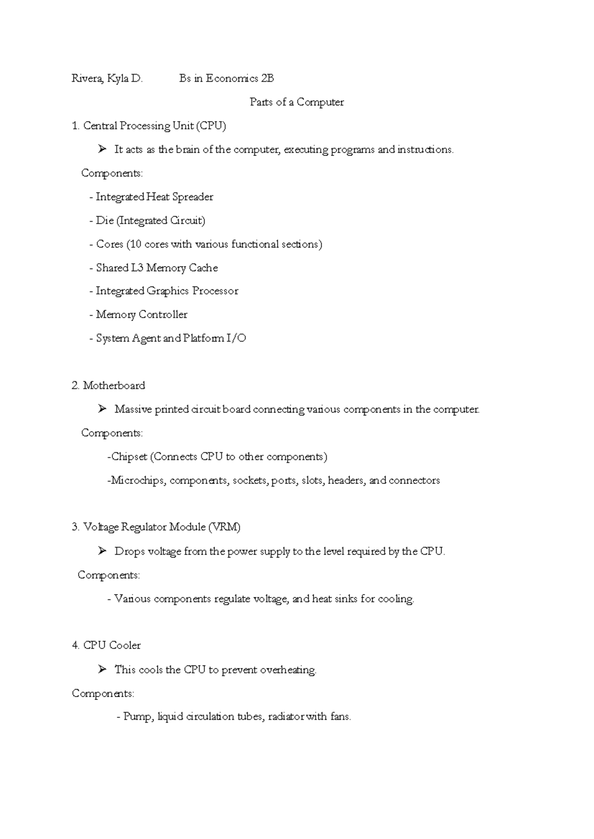 Parts of A computer - Rivera, Kyla D. Bs in Economics 2B Parts of a ...