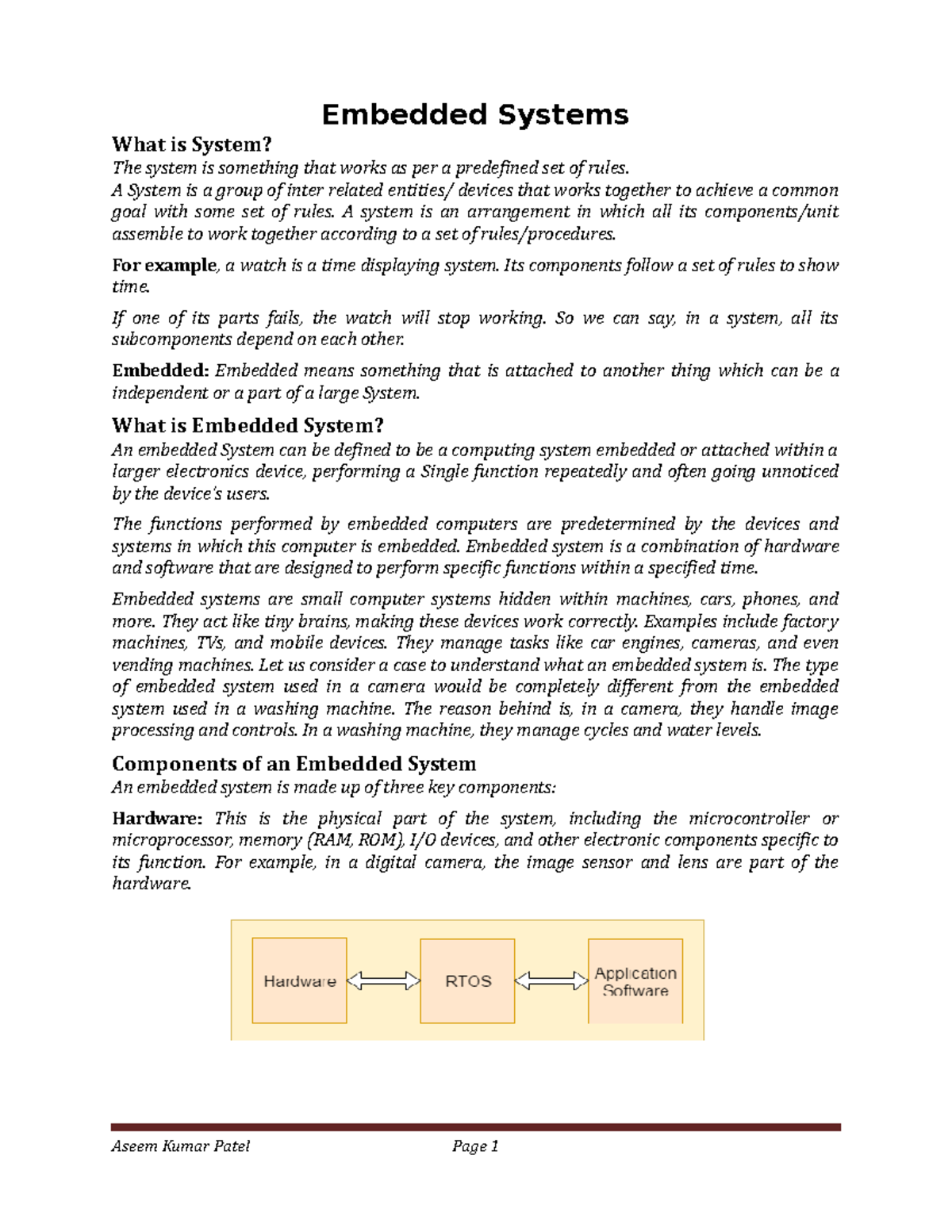 Embedded Systems - NA - Embedded Systems What is System? The system is something that works as ...