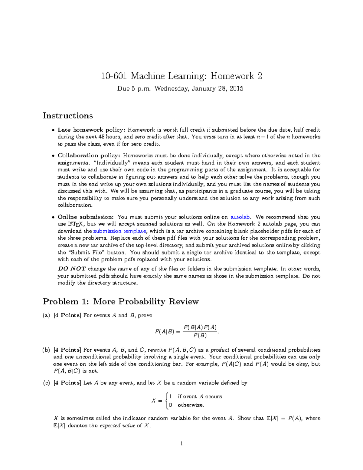 Homework 2 - 10-601 Machine Learning: Homework 2 Due 5 p. Wednesday ...