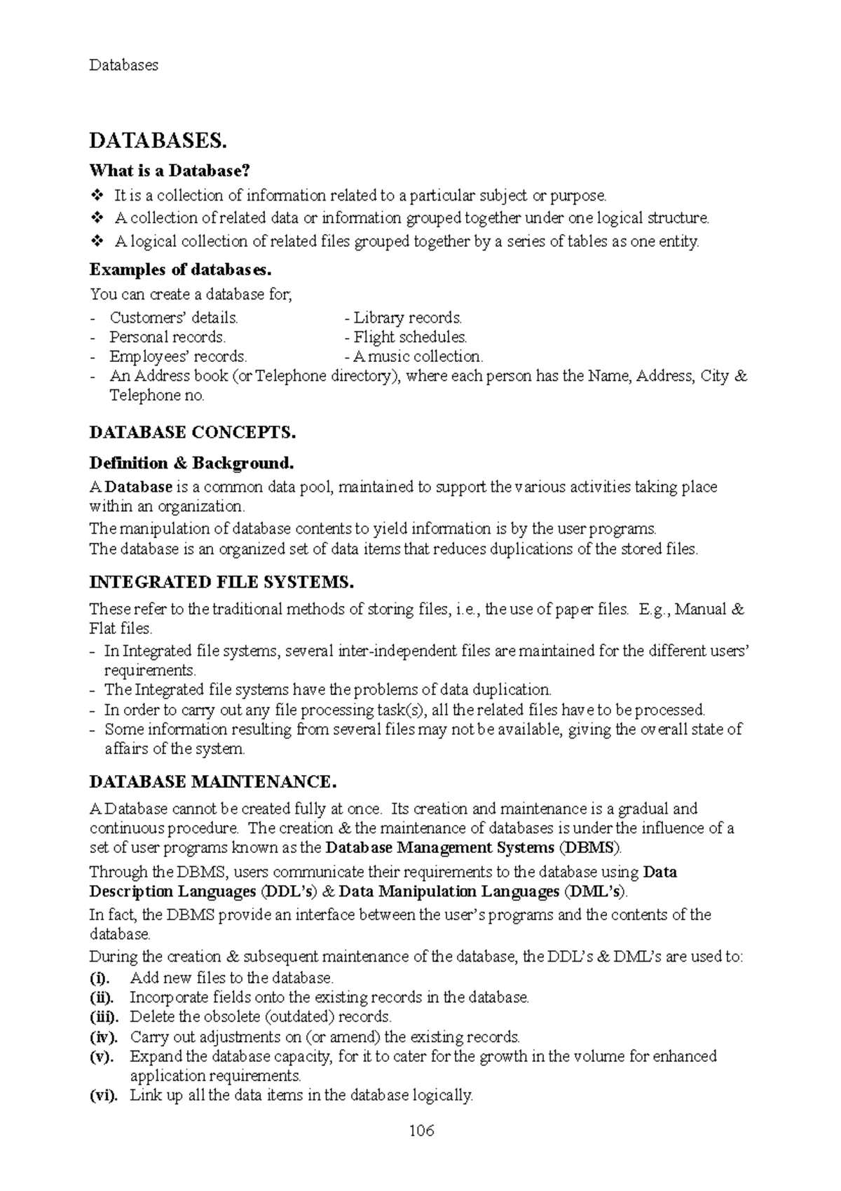 Introduction to Databases - DATABASES. What is a Database? It is a ...