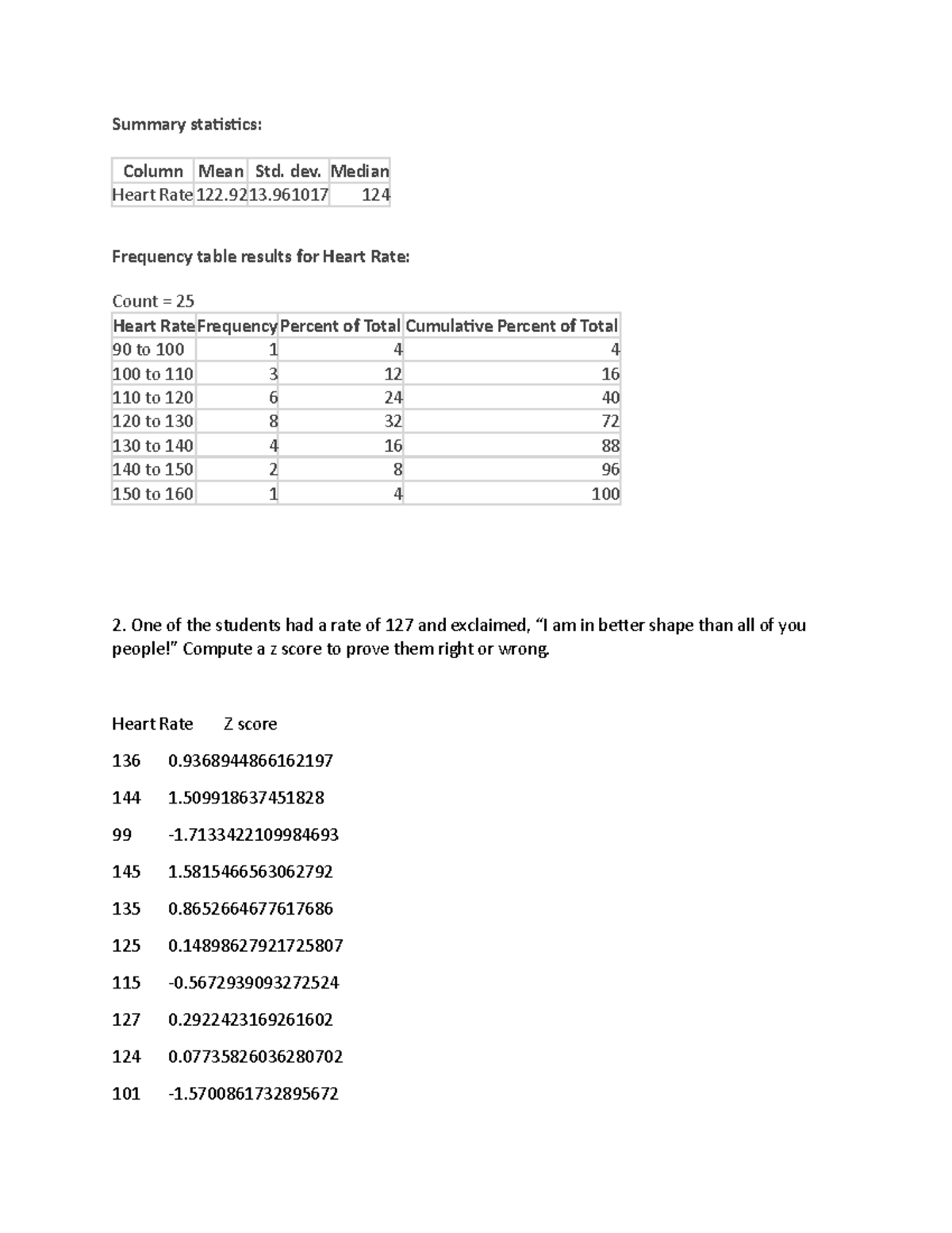 Bio Stat Summary statistics wk 1 dis 1 - Summary statistics: Column ...