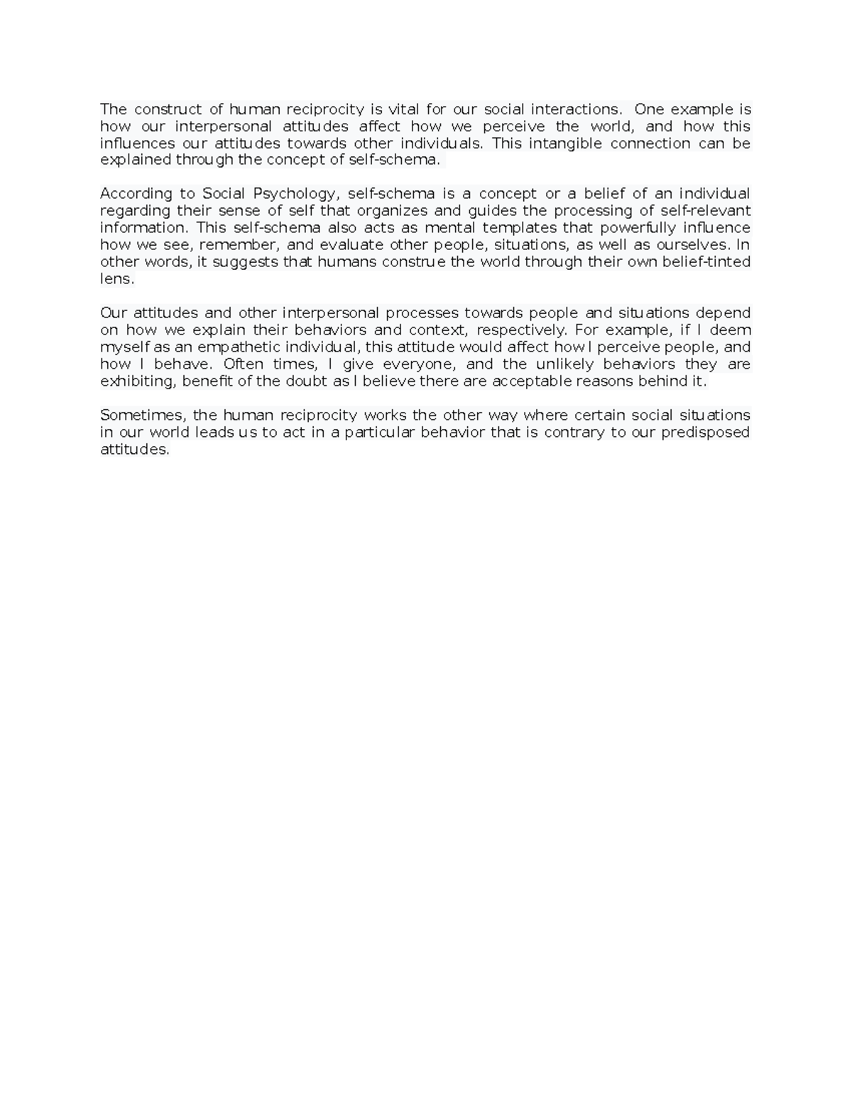 The construct of human reciprocity is vital for our social interactions ...