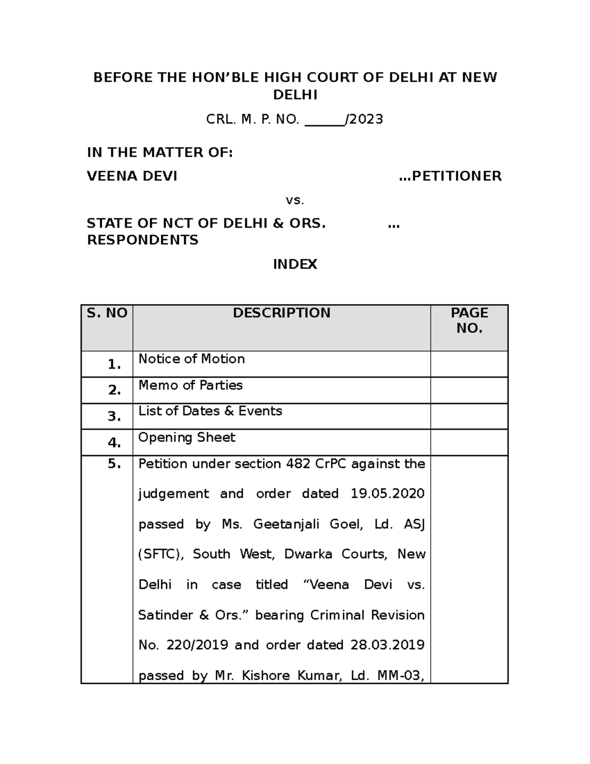 Veena devi HC - BEFORE THE HON’BLE HIGH COURT OF DELHI AT NEW DELHI CRL ...