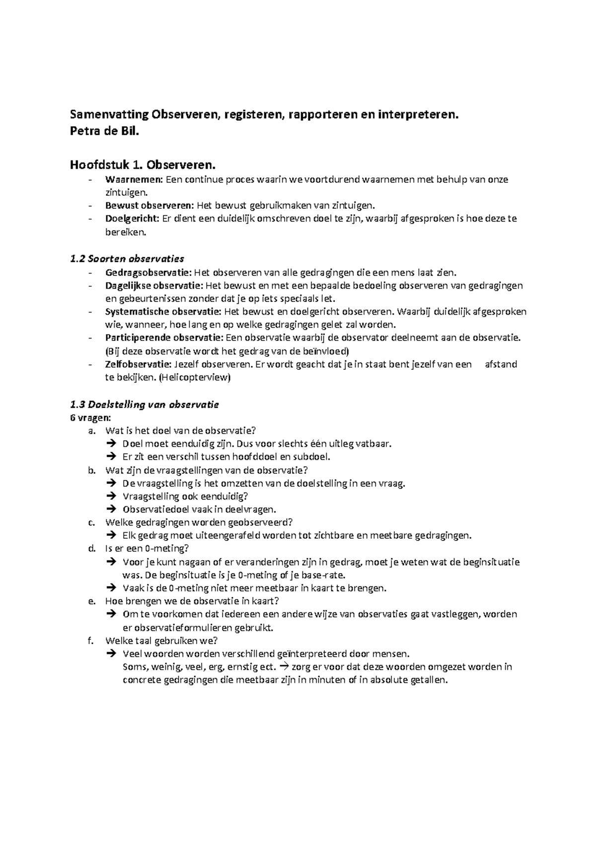 Samenvatting Observeren, registeren, rapporteren en interpreteren Petra ...