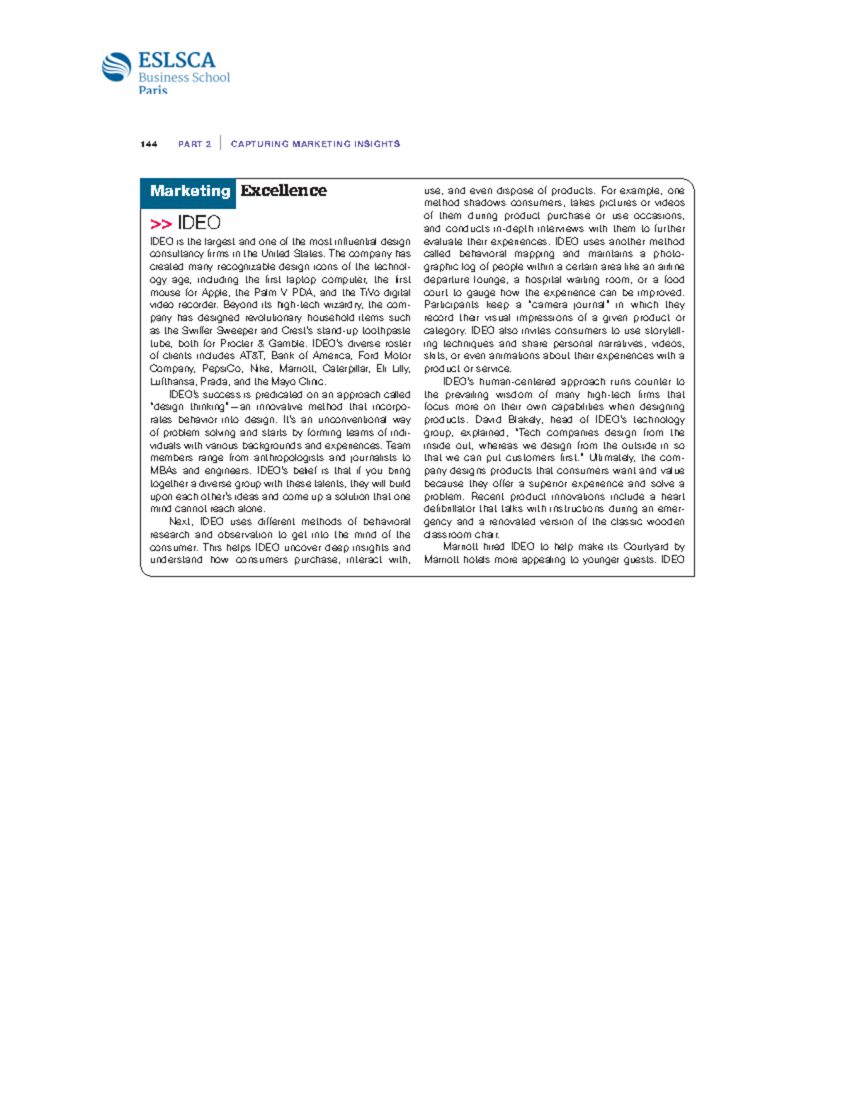 IDEO - Case study - 144 PART 2 | CAPTURING MARKETING INSIGHTS use, and even dispose of products ...