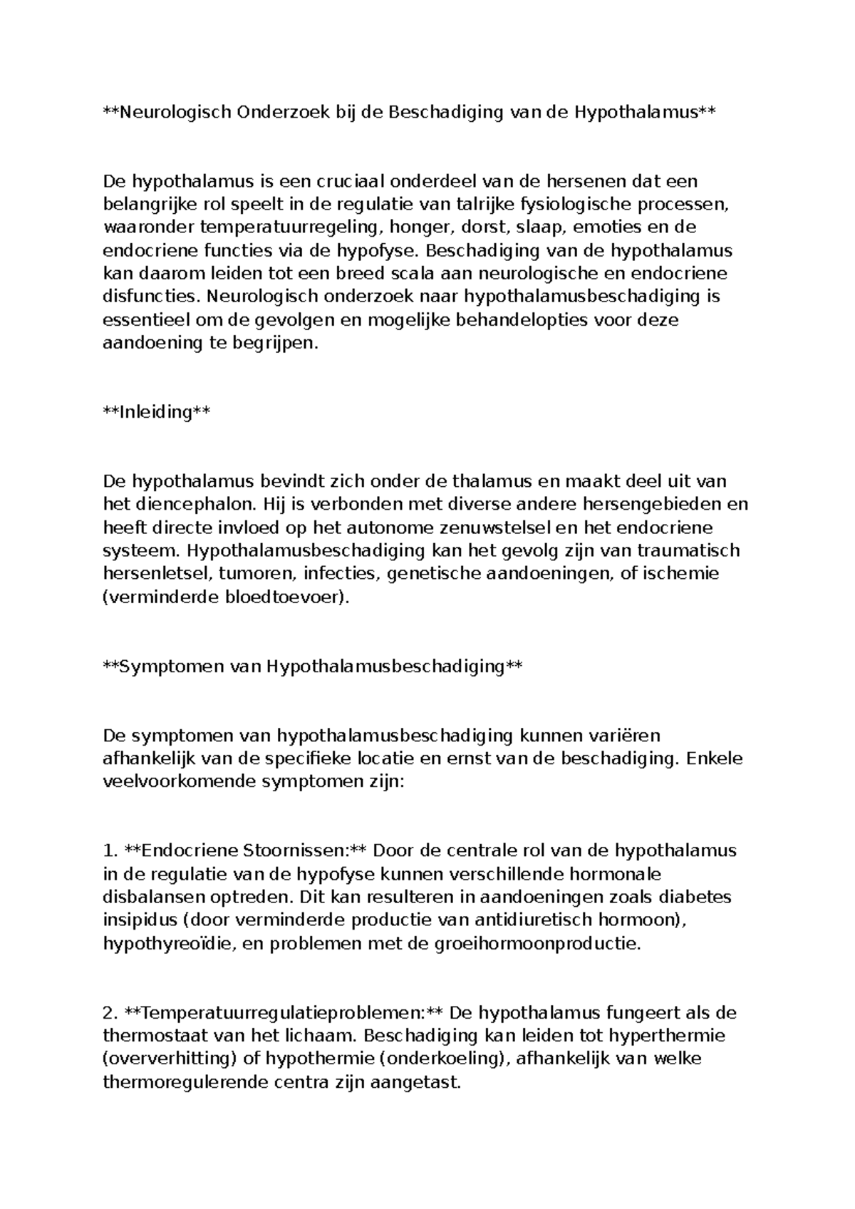 Neurologisch Onderzoek bij de Beschadiging van de Hypothalamus ...