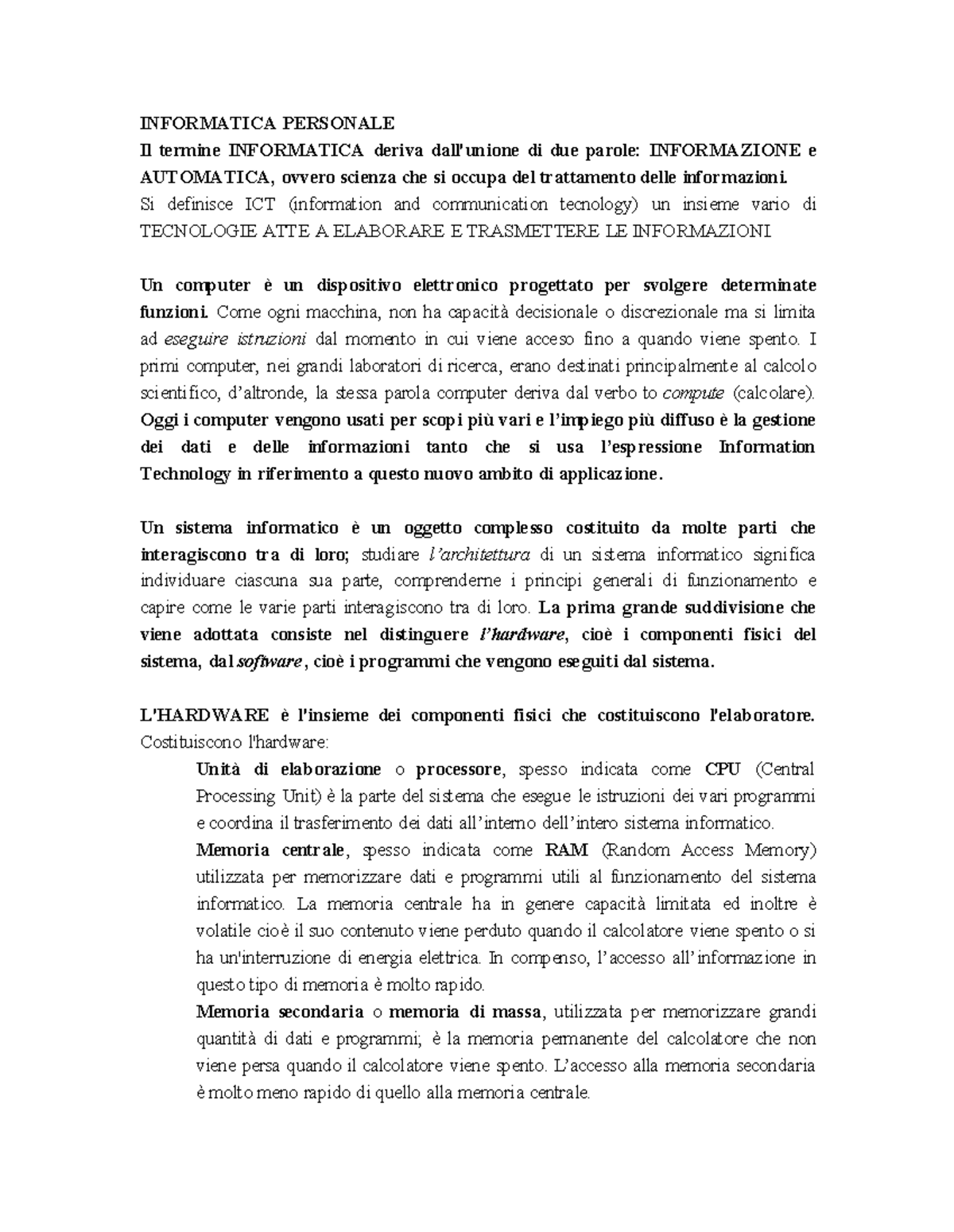 Appunti di idoneità informatica - INFORMATICA PERSONALE Il termine INFORMATICA deriva dall ...