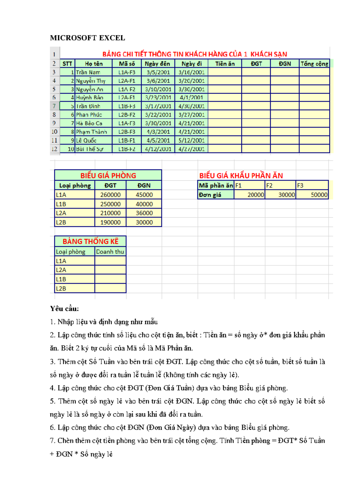 On tap Excel-3 - good stuff - MICROSOFT EXCEL Yêu cầu: Nhập liệu và định dạng như mẫu Lập công ...