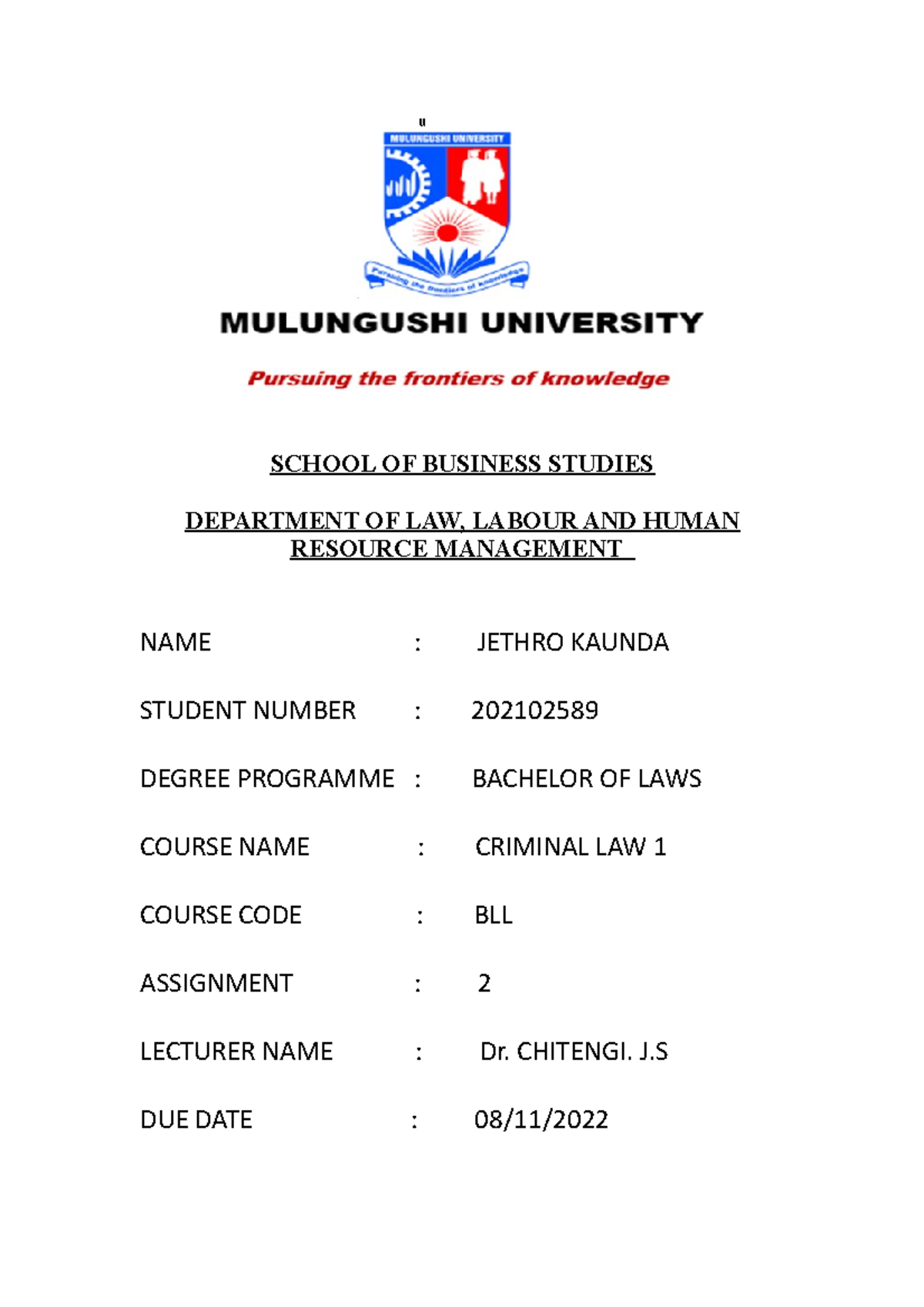 Criminal law assigment 2 - u SCHOOL OF BUSINESS STUDIES DEPARTMENT OF ...