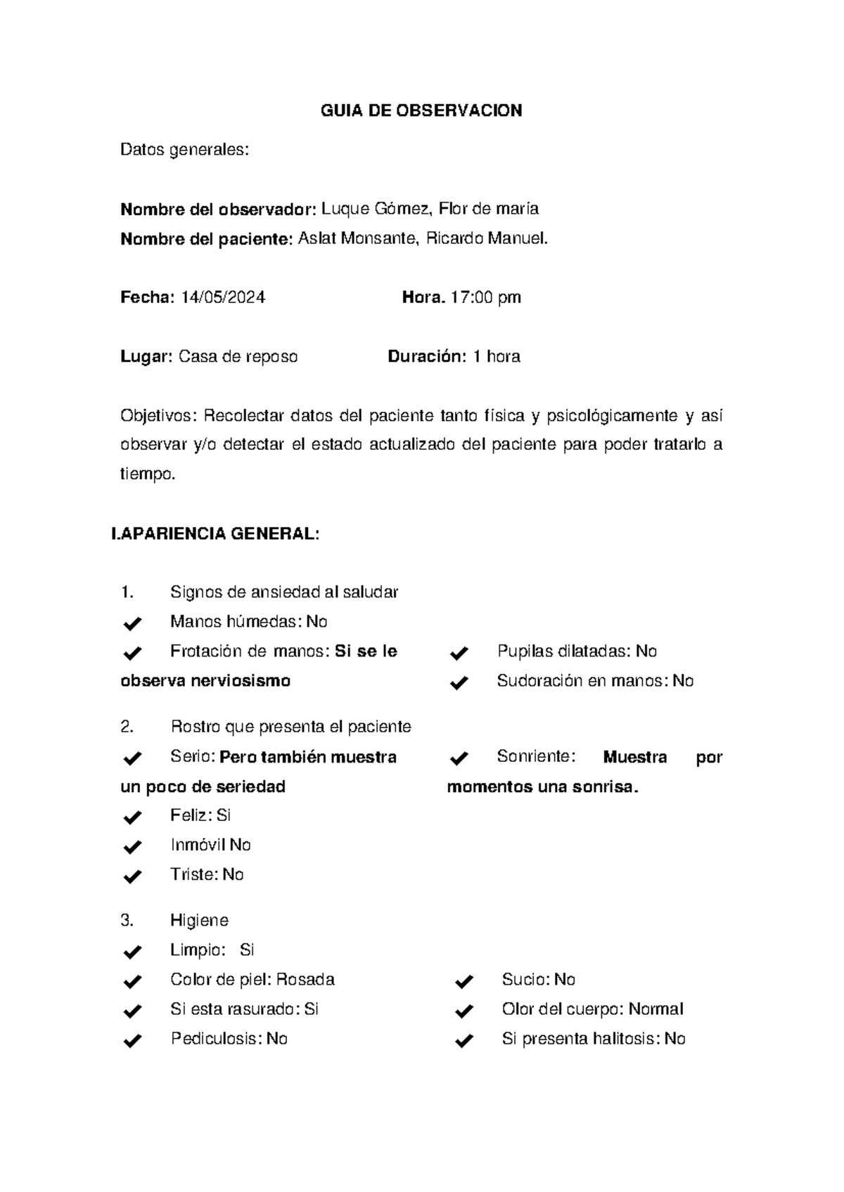 GUIA DE Observacion - GUIA DE OBSERVACION Datos generales: Nombre del observador: Luque Gómez ...