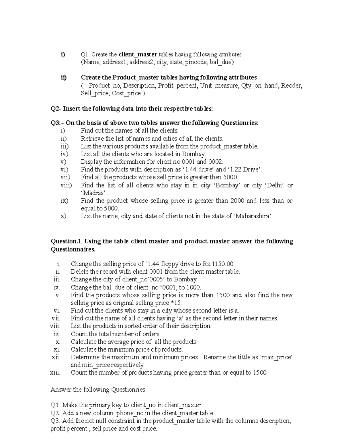 DBMS Labas CSE IVSem original - i) Q1. Create the client_master tables having following ...