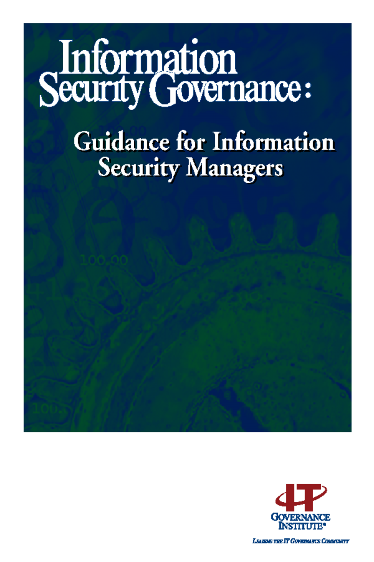 Info Sec Guidance for Mgrs Research 21May08 - Information Technology ...