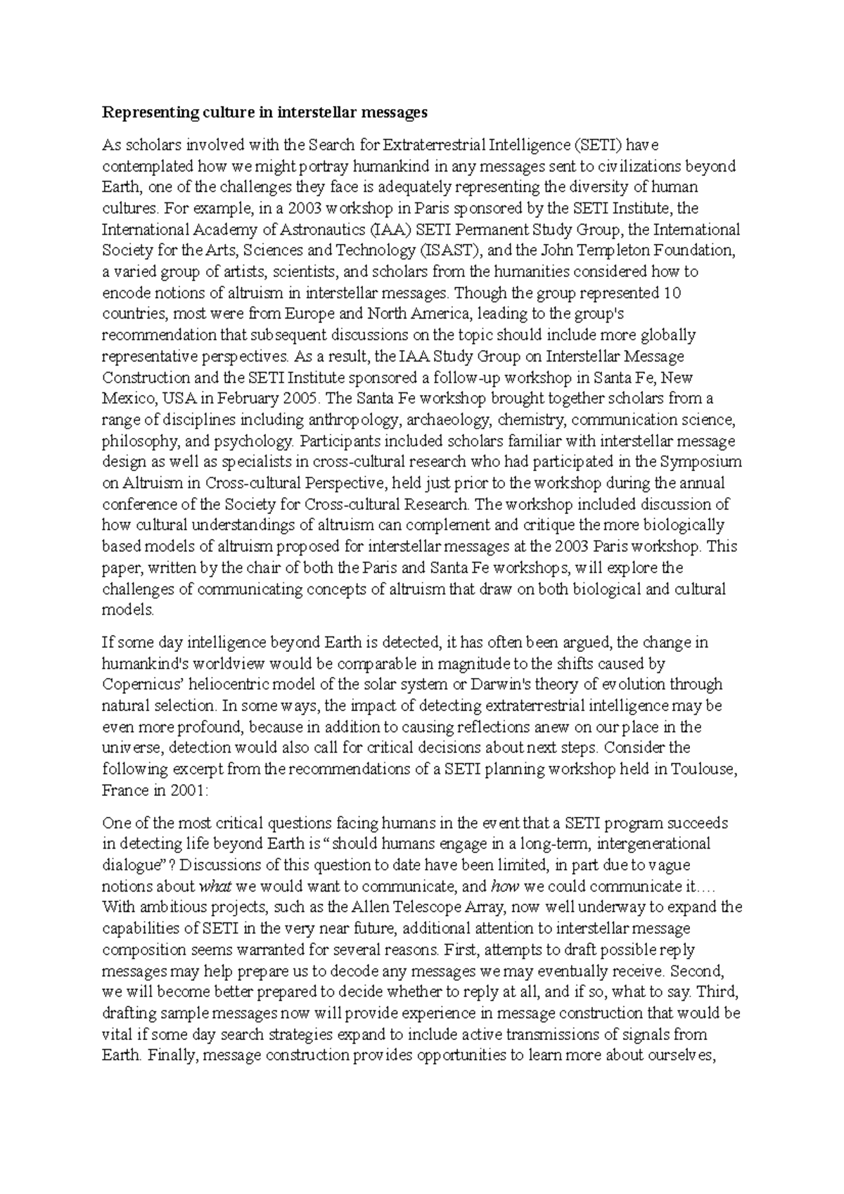 Representing culture in interstellar messages - For example, in a 2003 ...