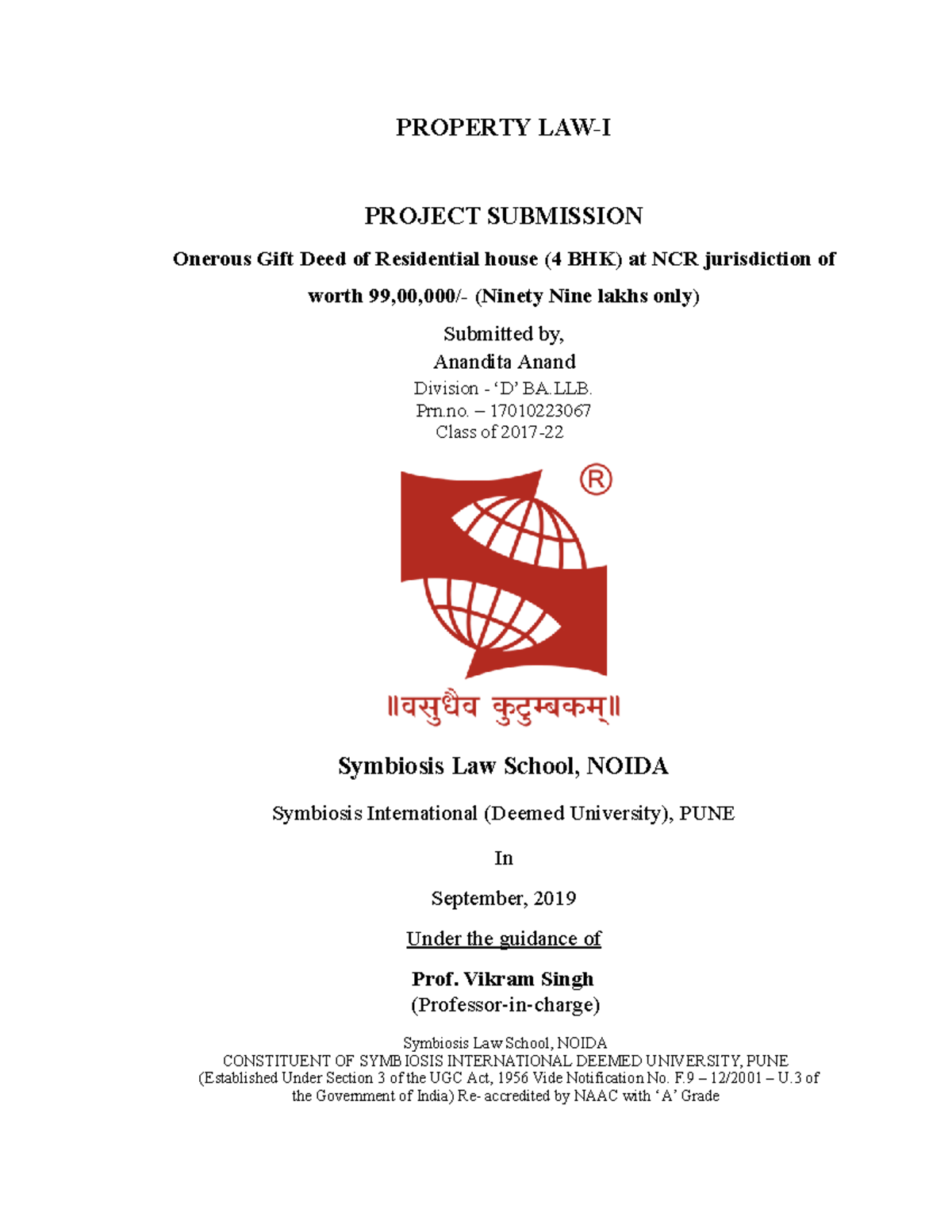 Onerous gift deed- Anandita - PROPERTY LAW-I PROJECT SUBMISSION Onerous ...