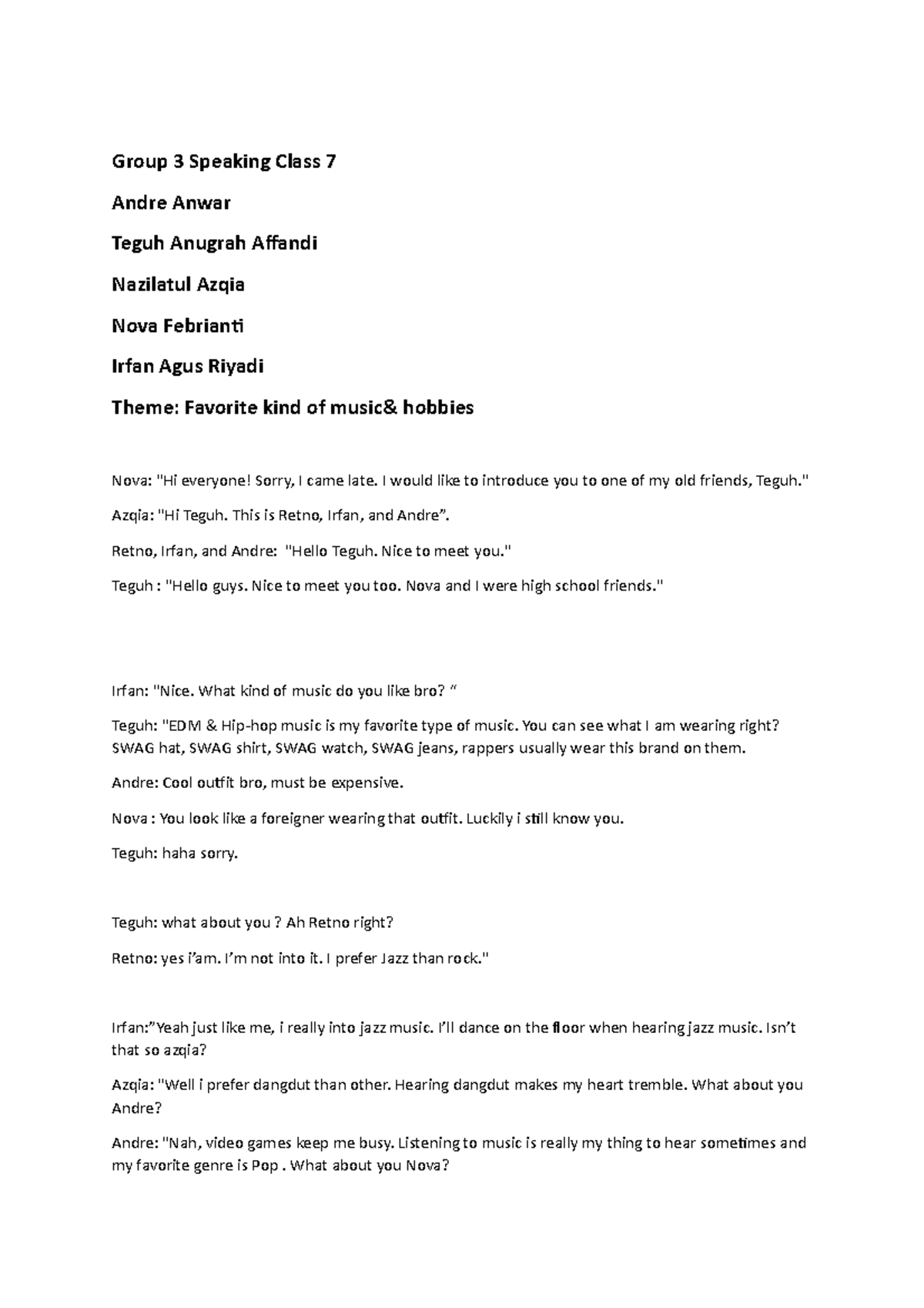 Speaking dialogue Part 2-1 - Group 3 Speaking Class 7 Andre Anwar Teguh ...