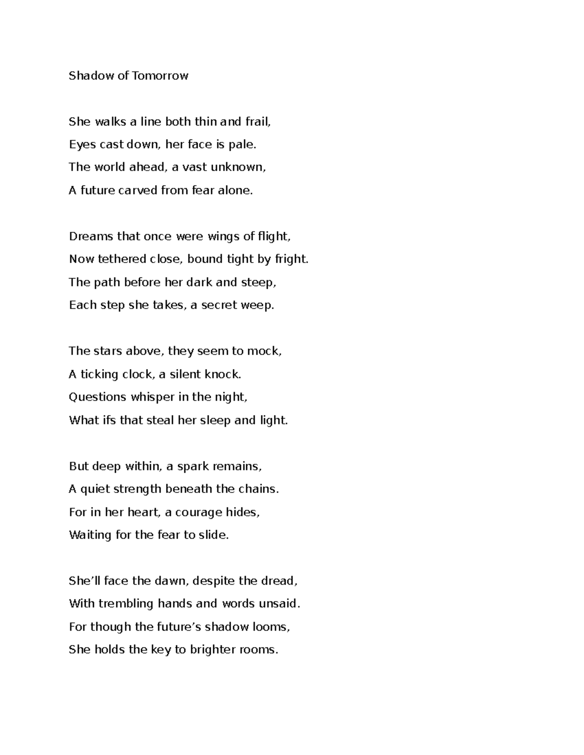 Shadow of tomorrow - poem - Shadow of Tomorrow She walks a line both ...