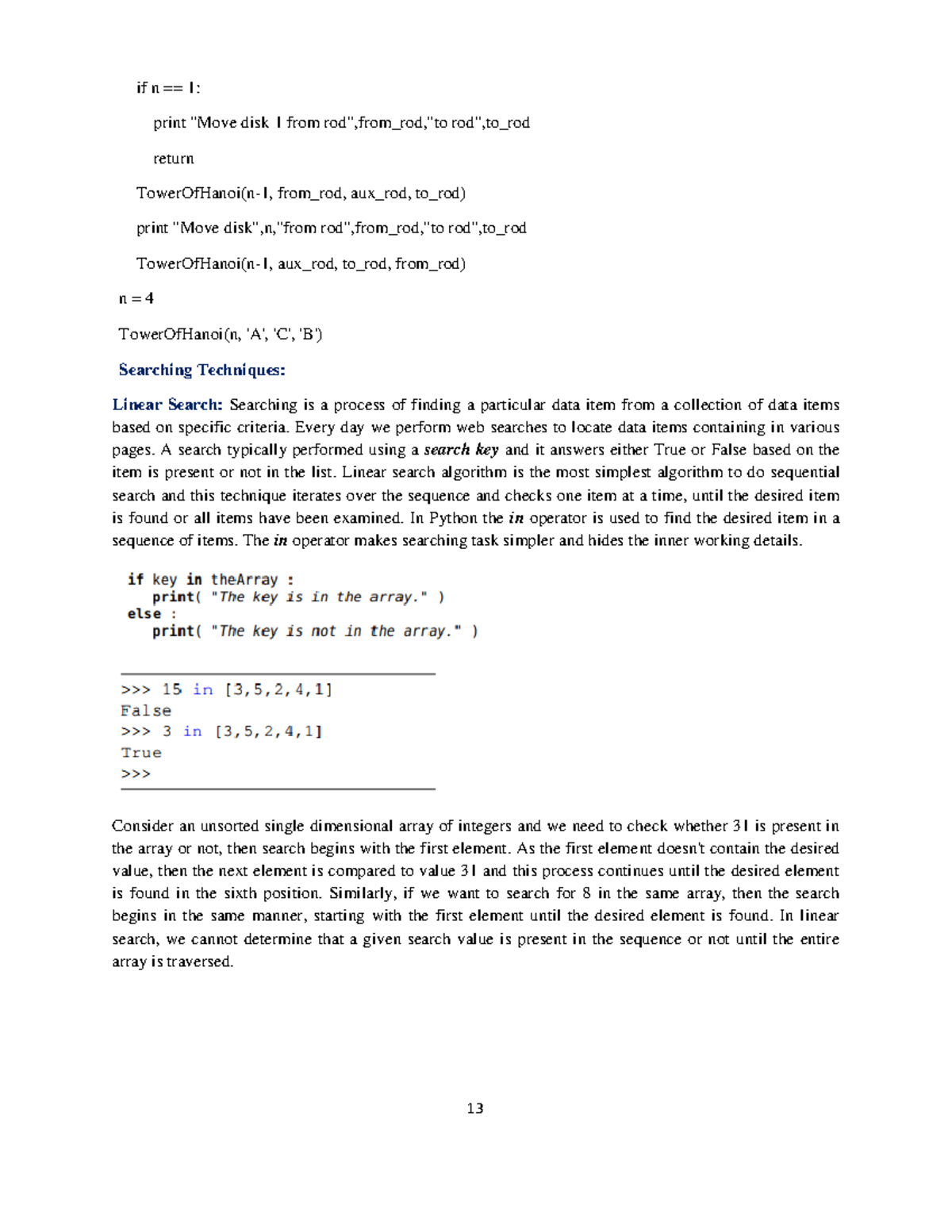 Searching Techniques in Data Structures - if n == 1: print "Move disk 1 from - Studocu