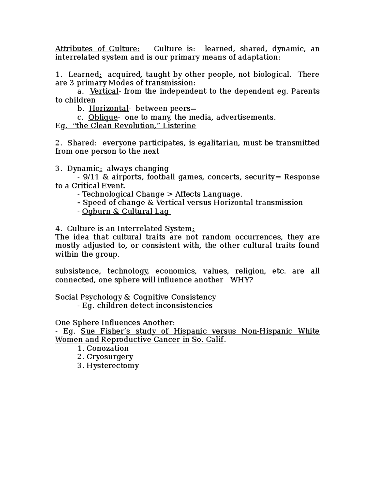 Outline- The Concept of Culture - Attributes of Culture: Culture is ...