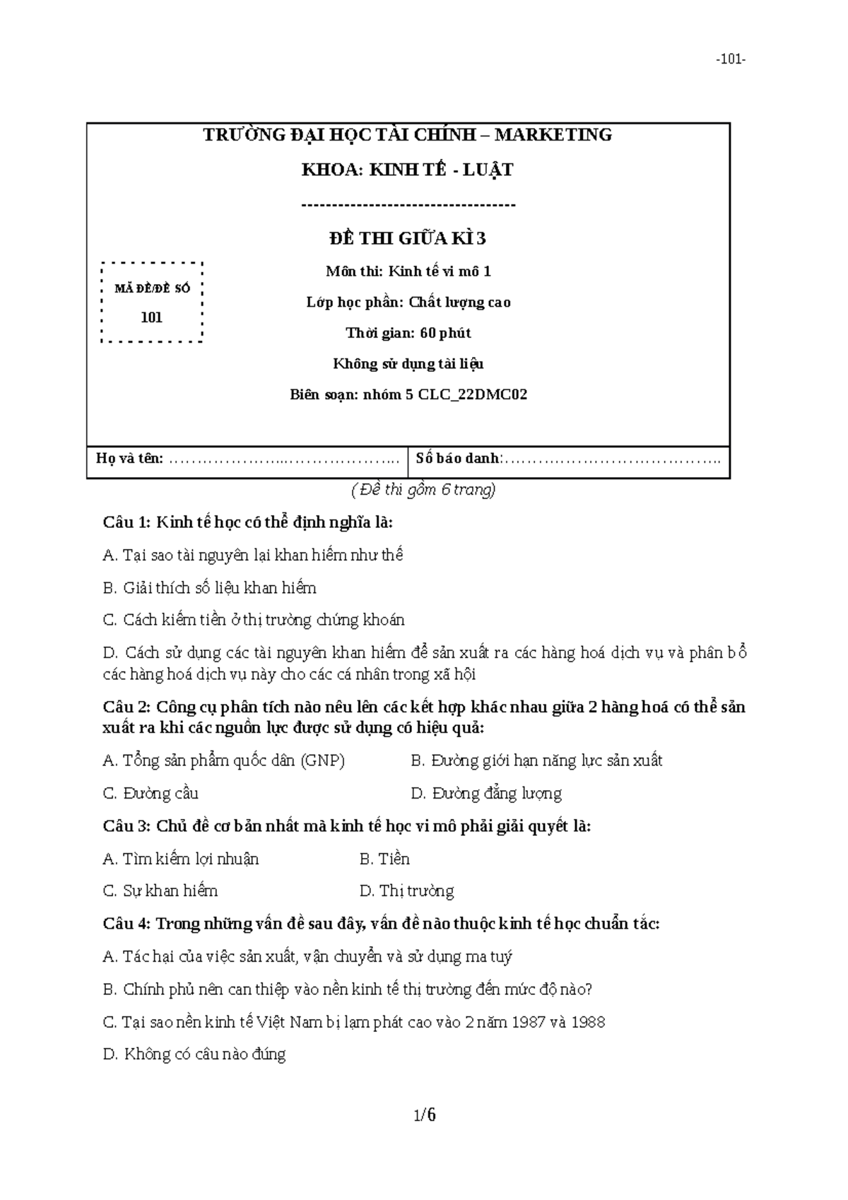 Đề 101 - đề thi tự biên soạn - TR ƯỜNG Đ ẠI H ỌC TÀI CHÍNH – MARKETING KHOA: KINH T Ế - LU ẬT ...