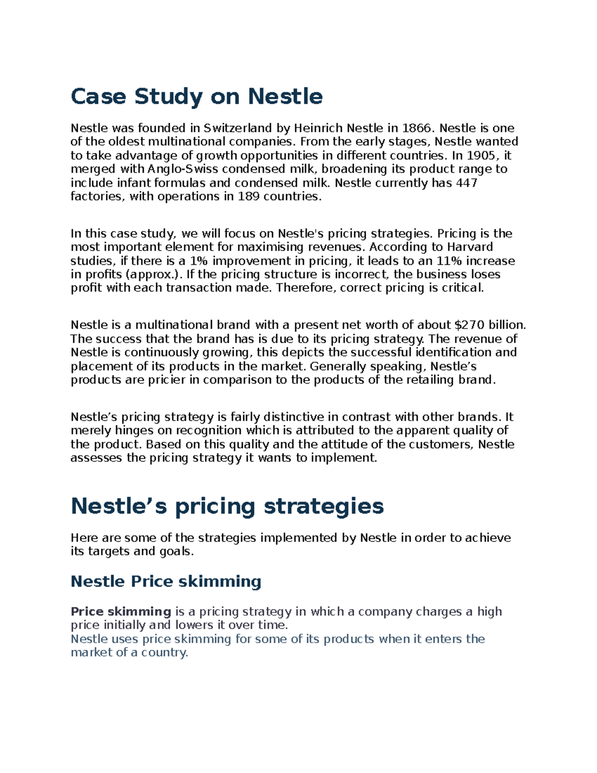 Case Study on Nestle pricing - Case Study on Nestle Nestle was founded in Switzerland by ...