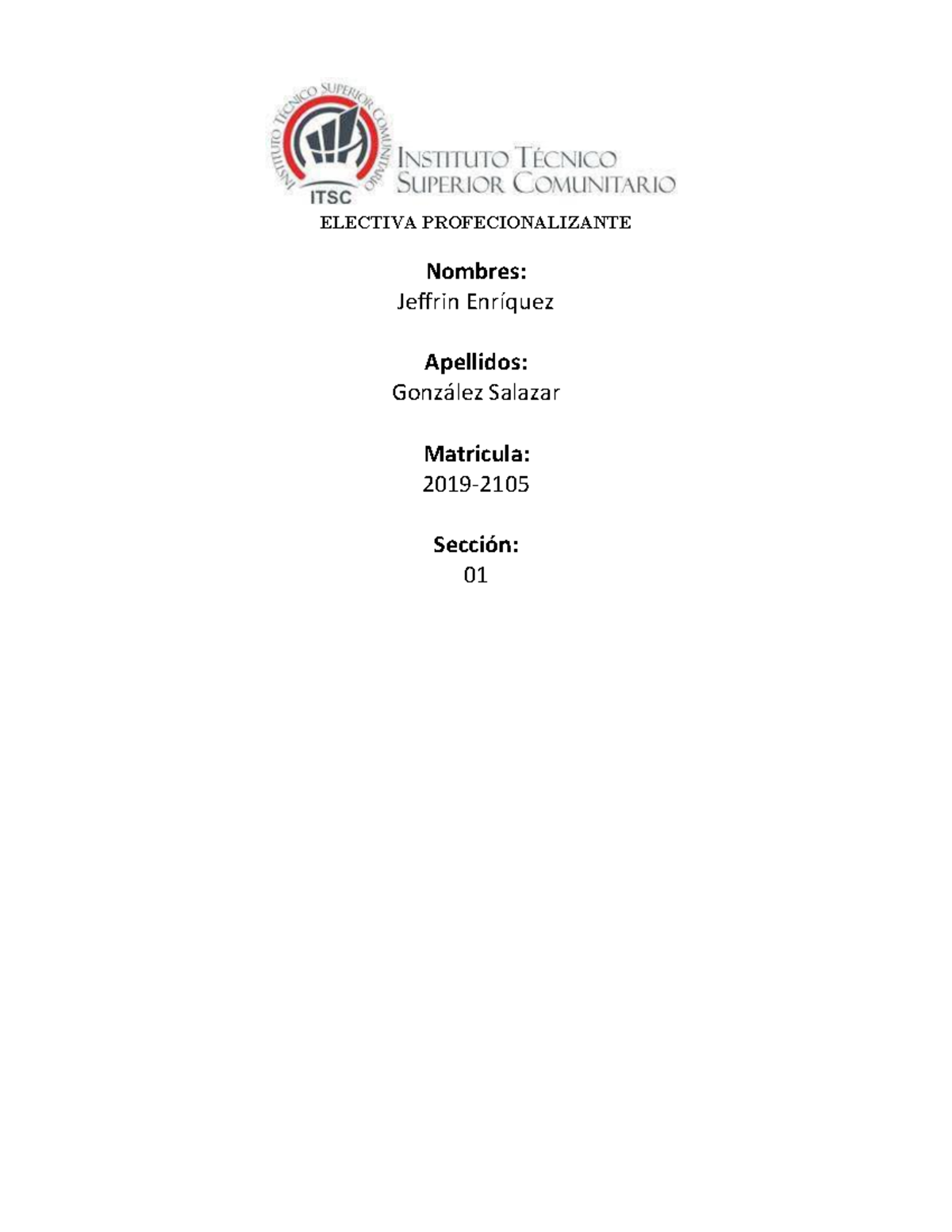 Tarea 3 - ELECTIVA PROFECIONALIZANTE Nombres: Jeffrin Enríquez ...