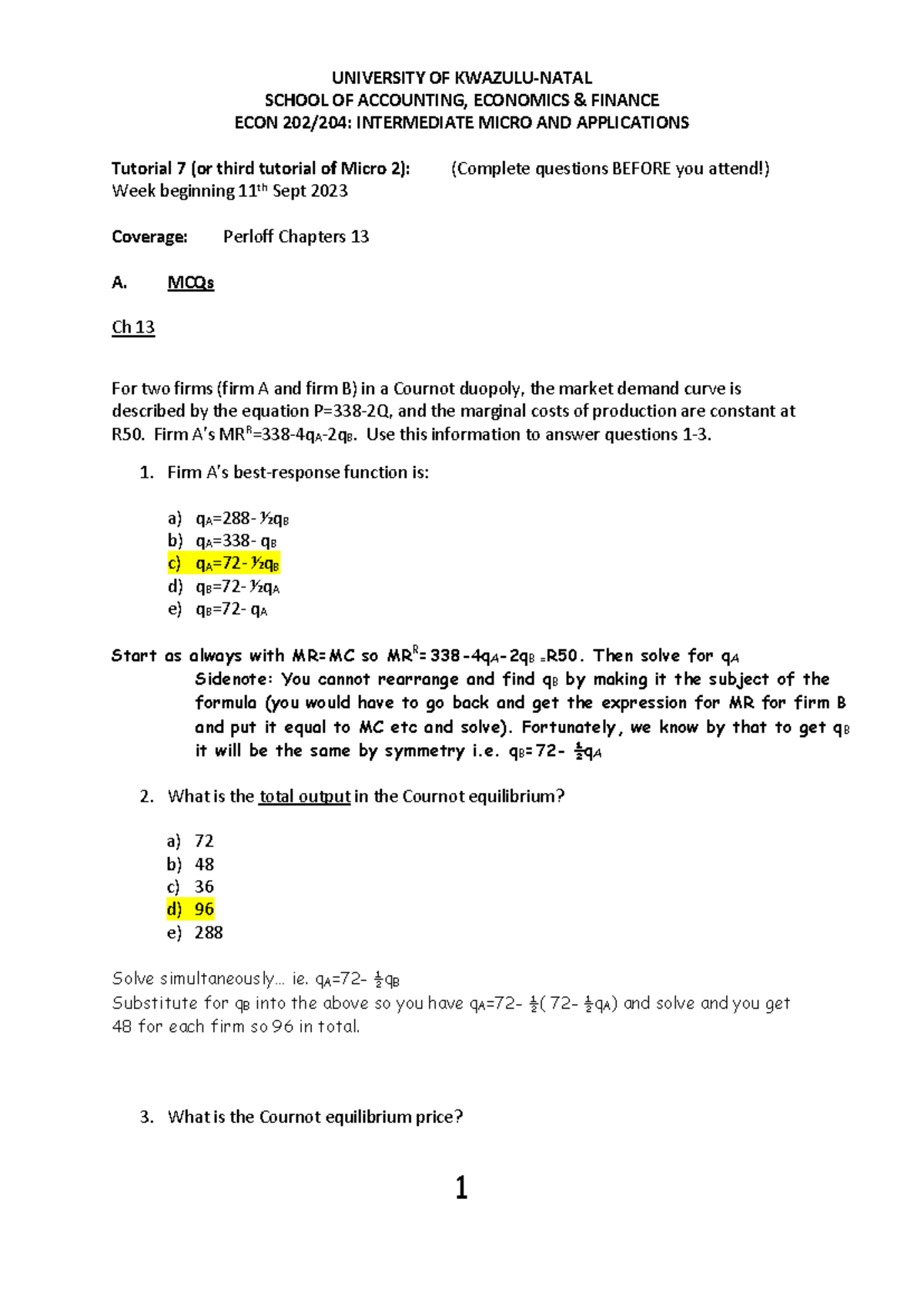 Tut 7 solutions - Tut solution - UNIVERSITY OF KWAZULU-NATAL SCHOOL OF ACCOUNTING, ECONOMICS ...