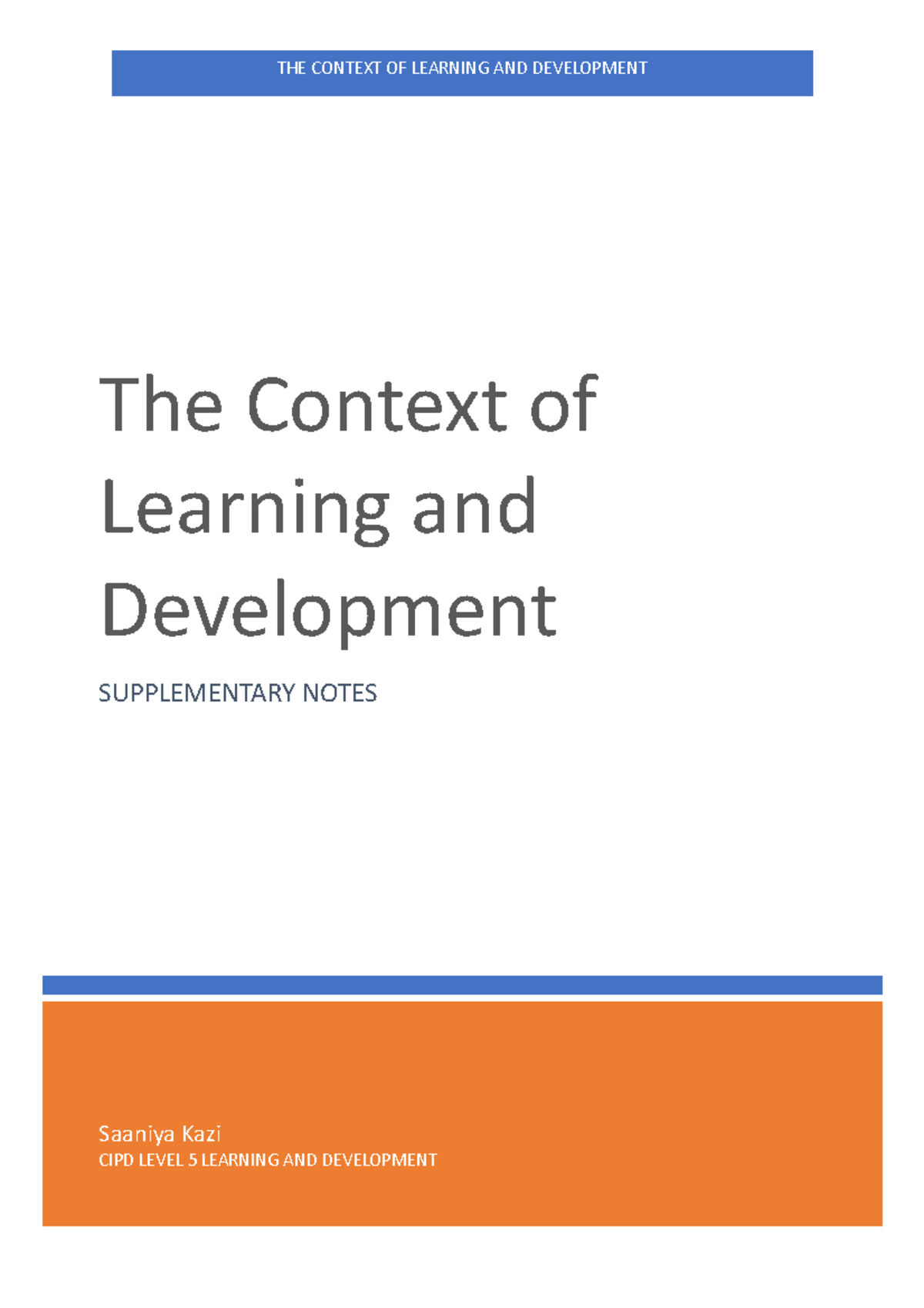 The Context of Learning and Development - Saaniya Kazi CIPD LEVEL 5 ...