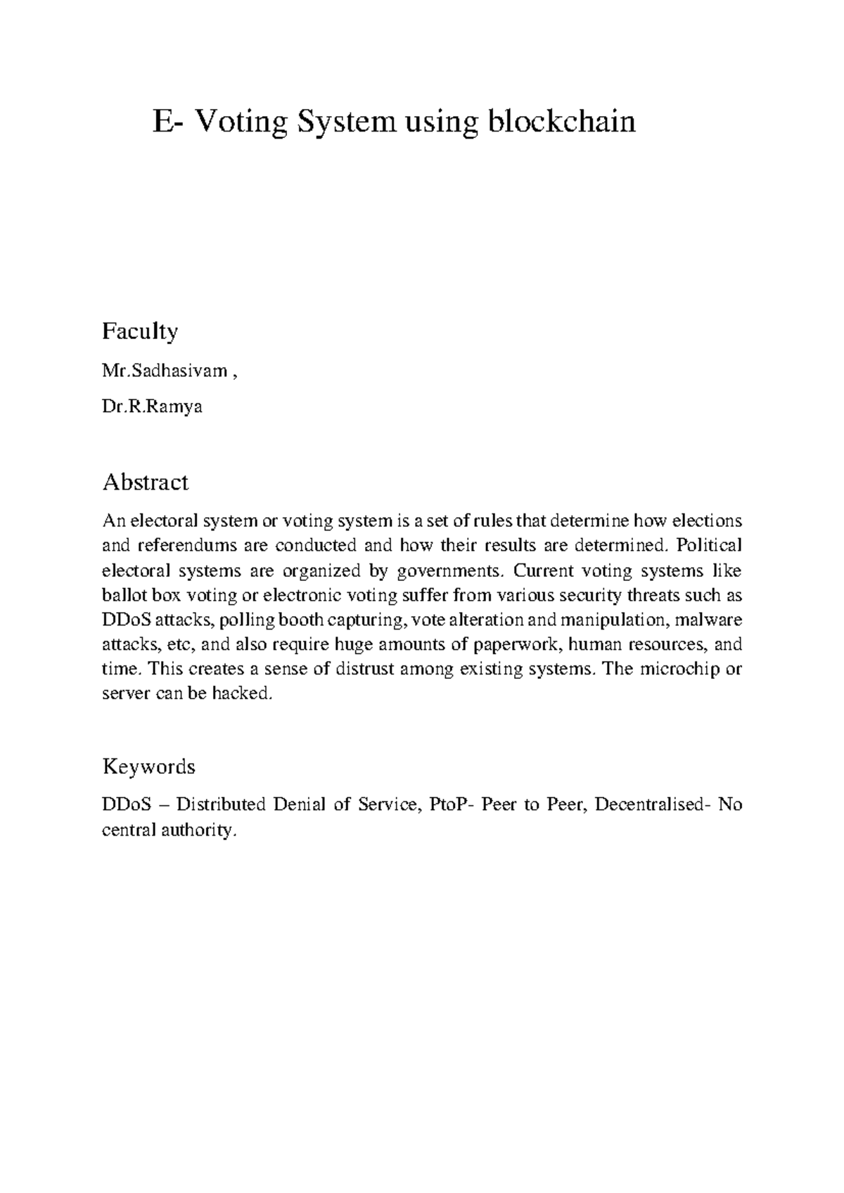 Seminar-IEEE - IEEE PAPER - E- Voting System using blockchain Faculty ...