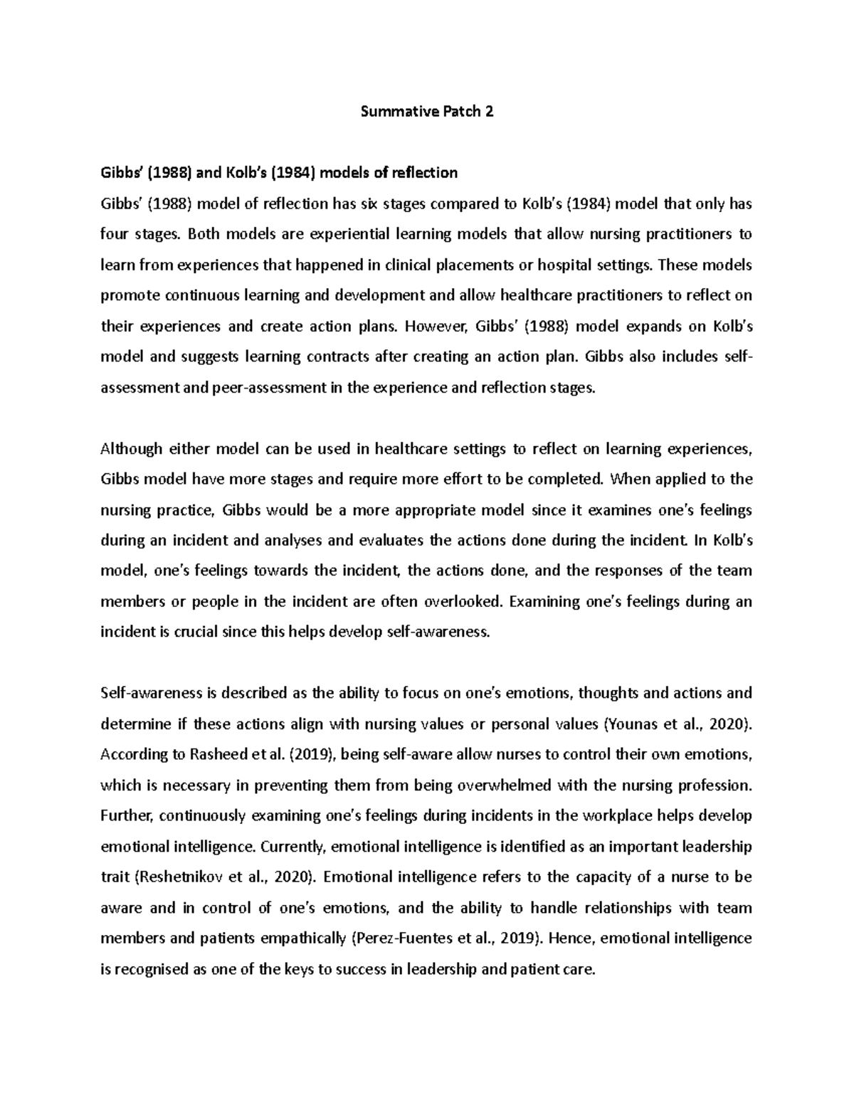 AK568202 - Summative Patch 2 Gibbs’ (1988) and Kolb’s (1984) models of ...