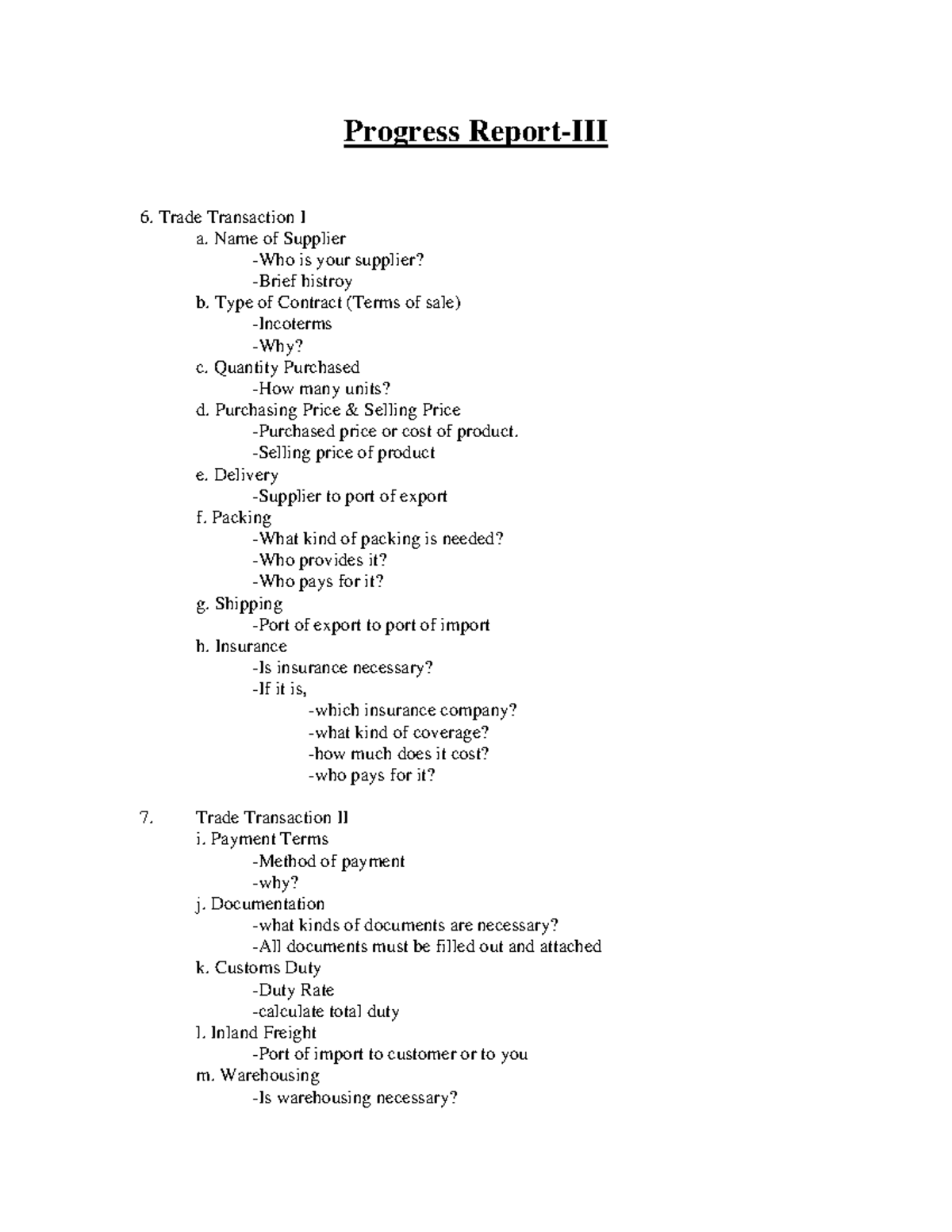 Progress Report III - Progress Report-III Trade Transaction I a. Name ...