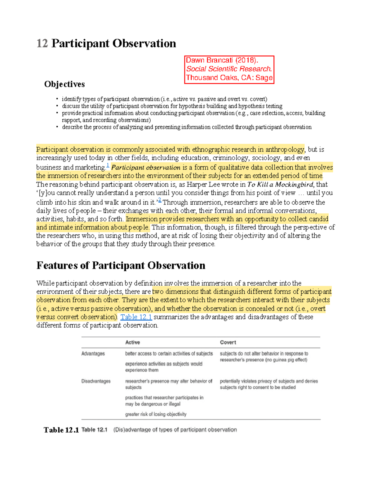 Participant observation - , active vs. passive and overt vs. covert ...