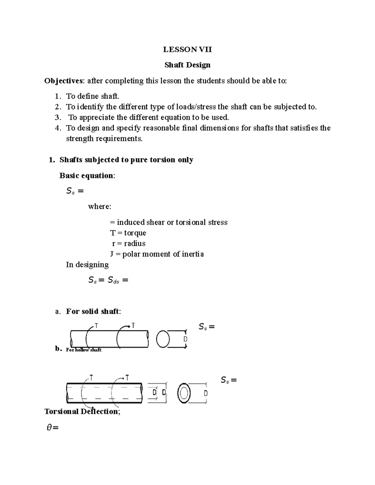 Group D Lesson VII - Lecture notes - LESSON VII Shaft Design Objectives ...
