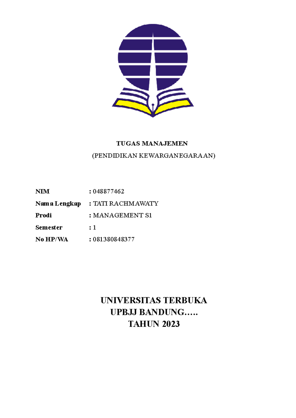 FILE Template Tugas Manajemen 123 - TUGAS MANAJEMEN (PENDIDIKAN ...