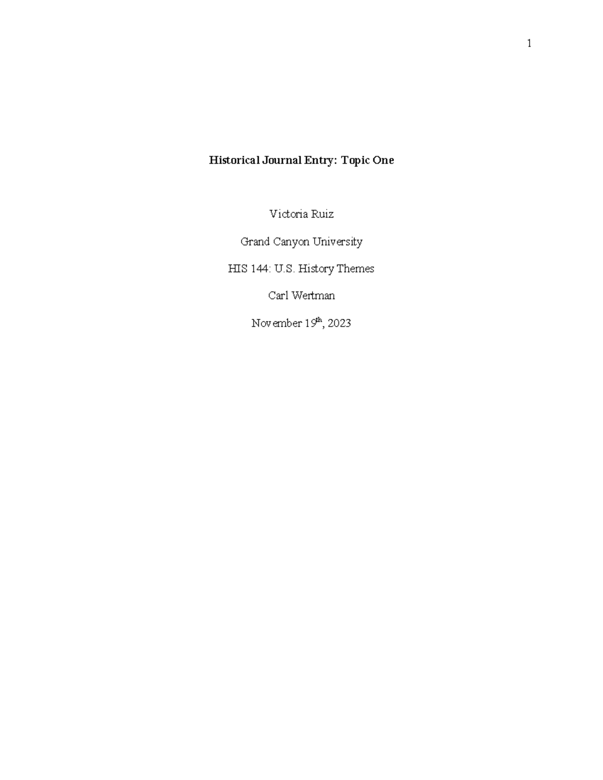 Journal Entry One - Assignment for topic 1. - Historical Journal Entry ...