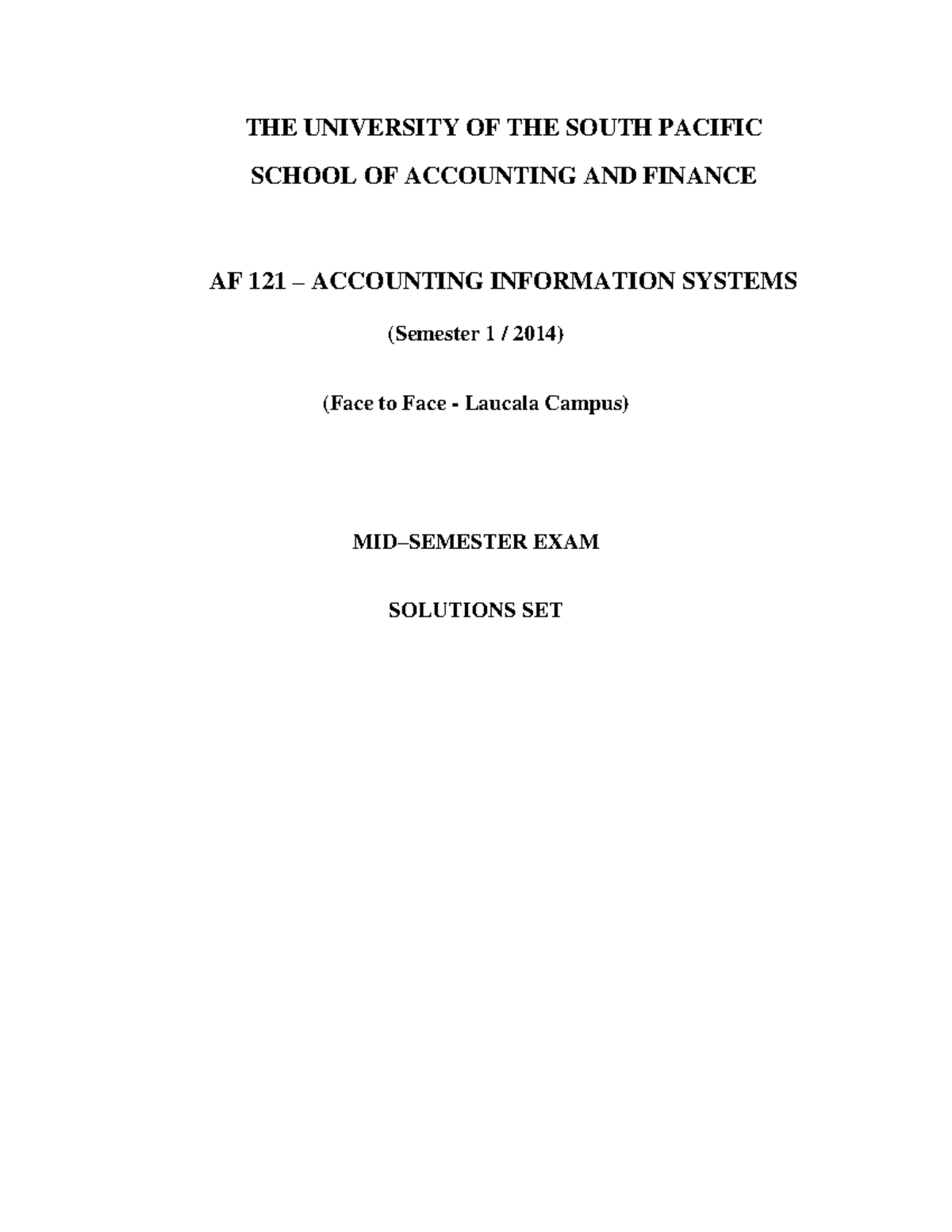 AF 121 4 - This is Af 121 - THE UNIVERSITY OF THE SOUTH PACIFIC SCHOOL OF ACCOUNTING AND FINANCE ...