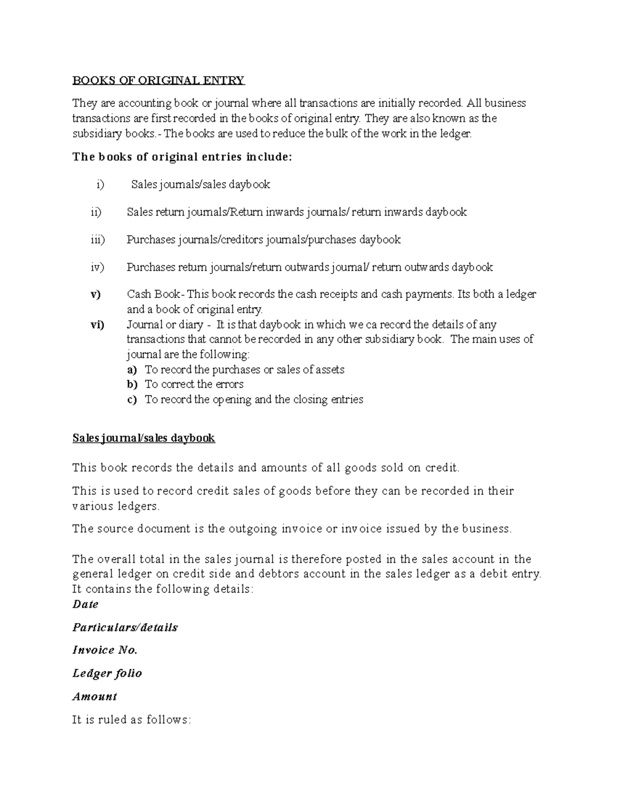 Books OF Original Entry - BOOKS OF ORIGINAL ENTRY They are accounting ...