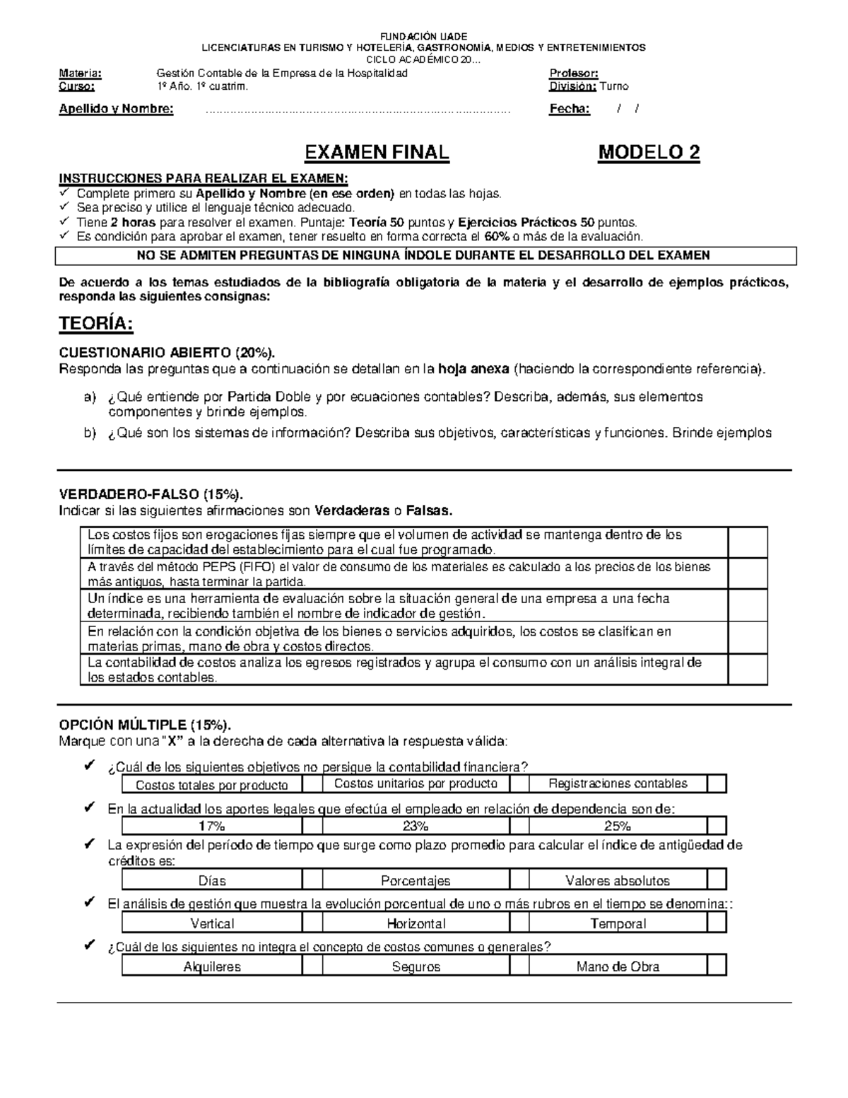 GCEH Examen Final Modelo 2 - FUNDACIÓN UADE LICENCIATURAS EN TURISMO Y HOTELERÍA, GASTRONOMÍA ...