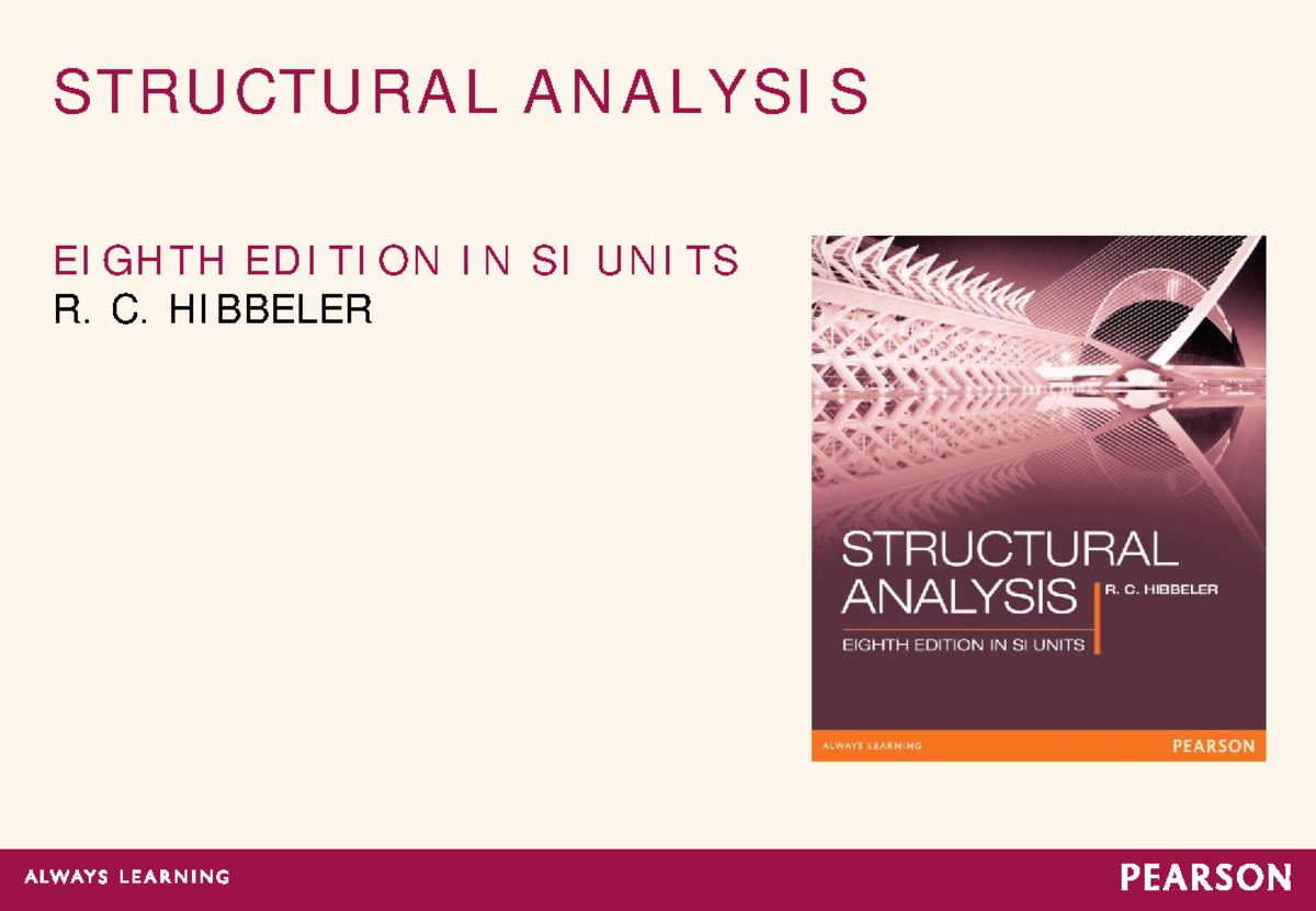 3rd March Lecture-Main - STRUCTURAL ANALYSIS EIGHTH EDITION IN SI UNITS ...