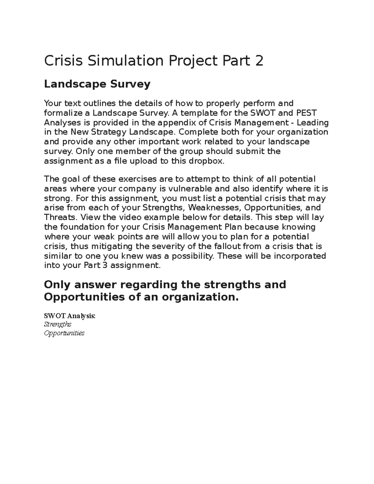 Crisis Simulation Project Part 2 - A template for the SWOT and PEST ...