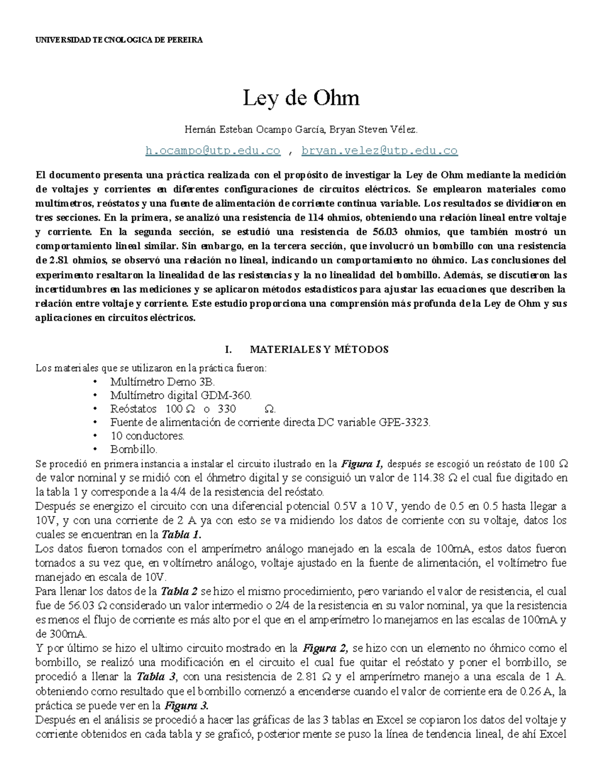 LEY OHM - Ohm - Ley de Ohm Hernán Esteban Ocampo García, Bryan Steven Vélez. h@utp.edu , - Studocu