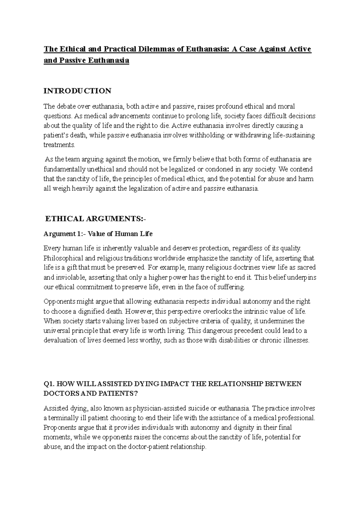 Active and Passive euthanasia - The Ethical and Practical Dilemmas of Euthanasia: A Case Against ...