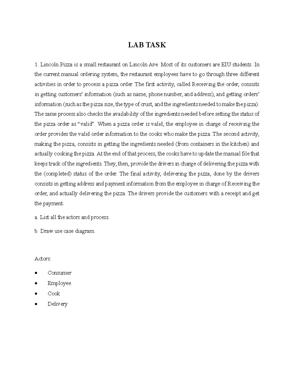 Use Cases Diagram - LAB TASK Lincoln Pizza is a small restaurant on ...