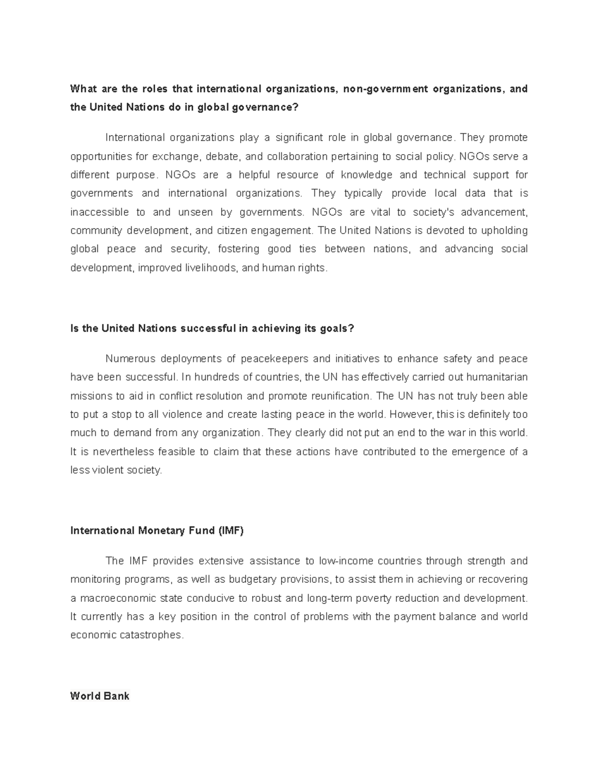 QUIZ 2 - aaaa - What are the roles that international organizations ...